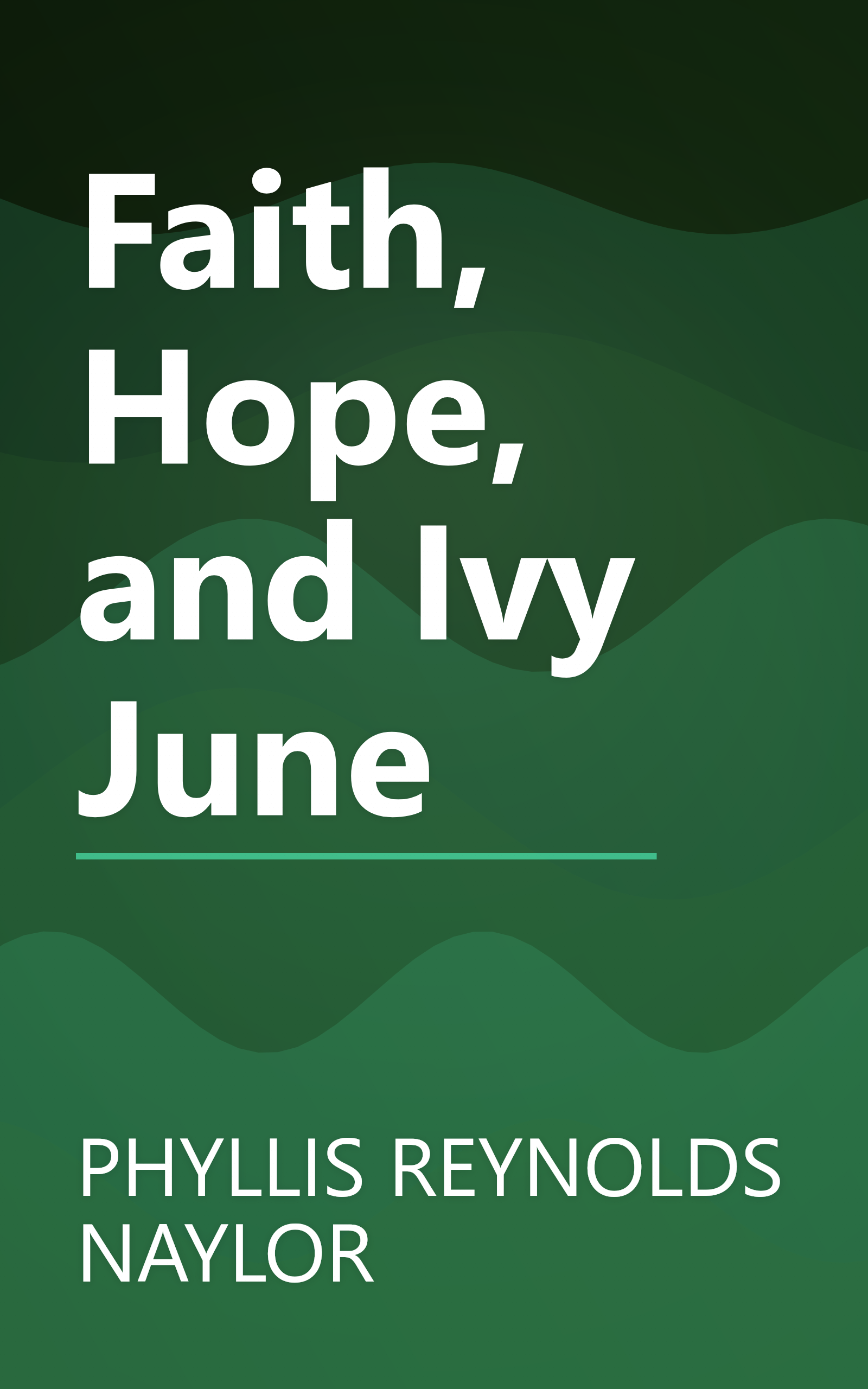 Faith, Hope, and Ivy June book cover