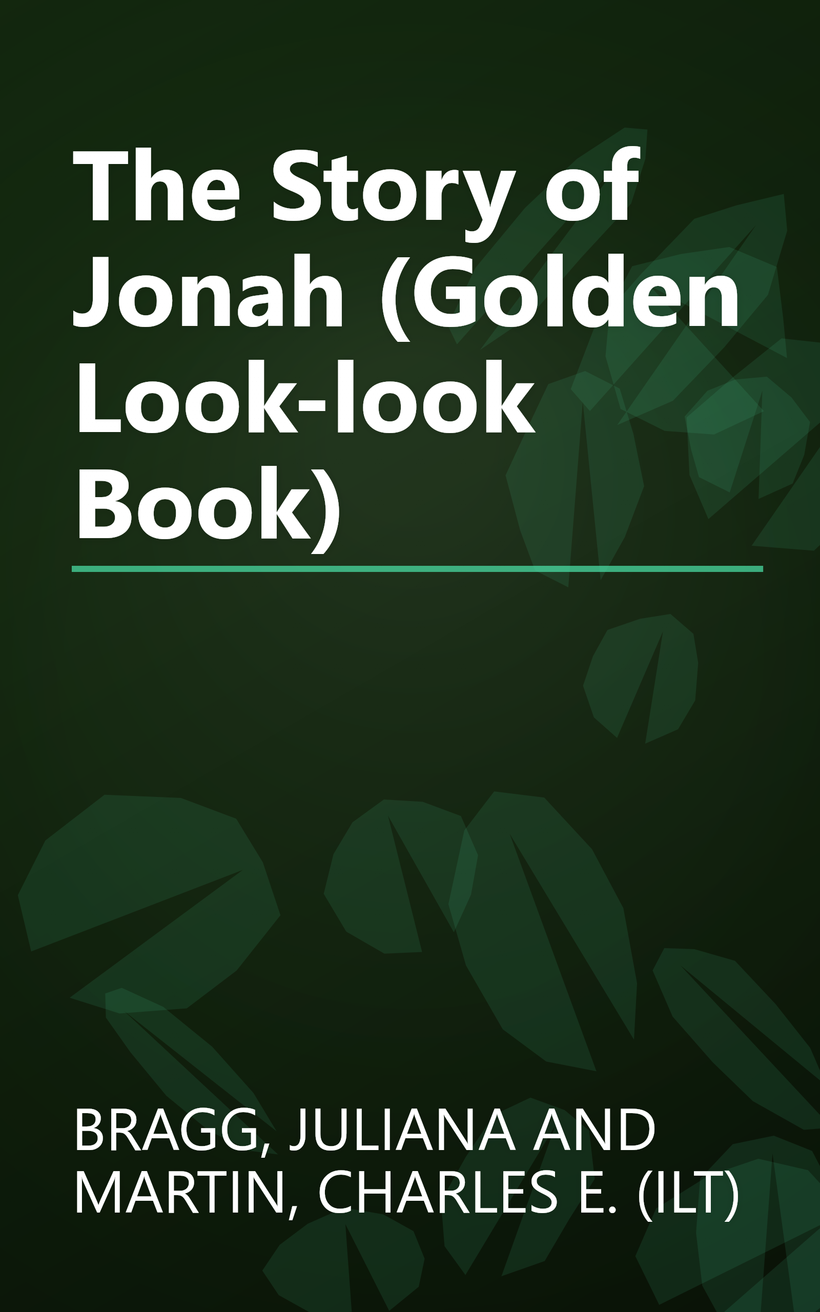 The Story of Jonah (Golden Look-look Book) book cover