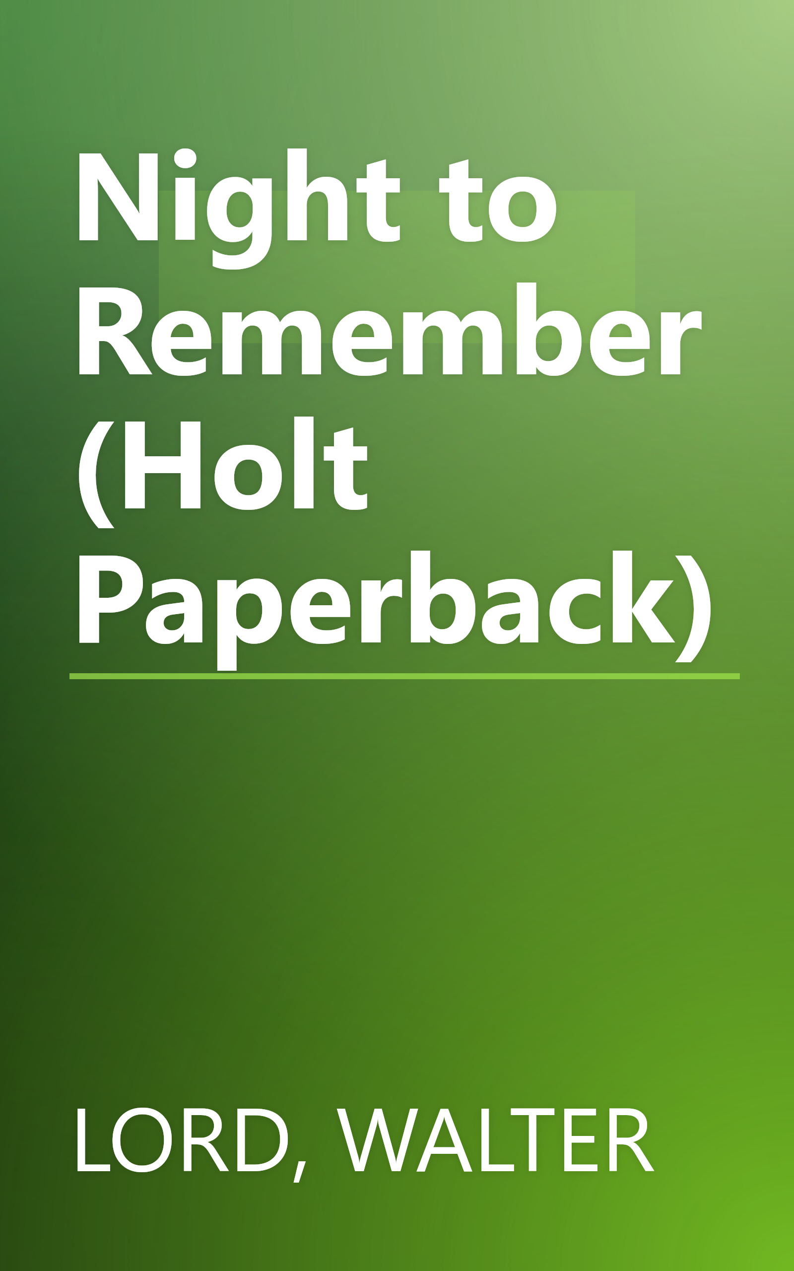 Night to Remember (Holt Paperback) book cover