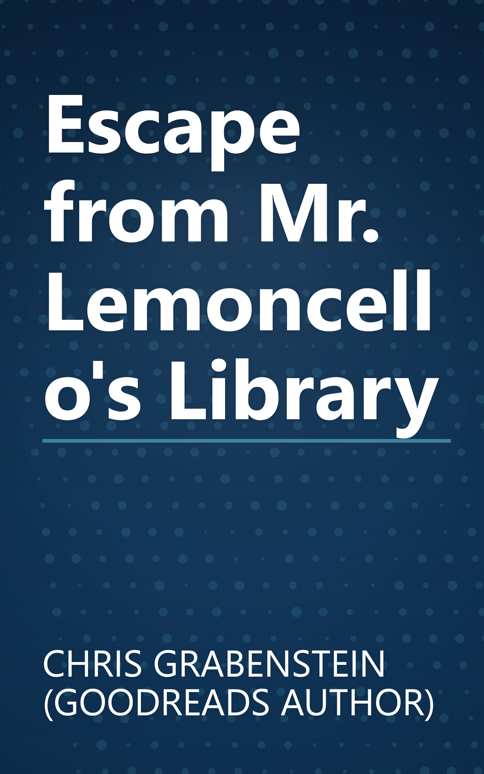 Escape from Mr. Lemoncello's Library book cover