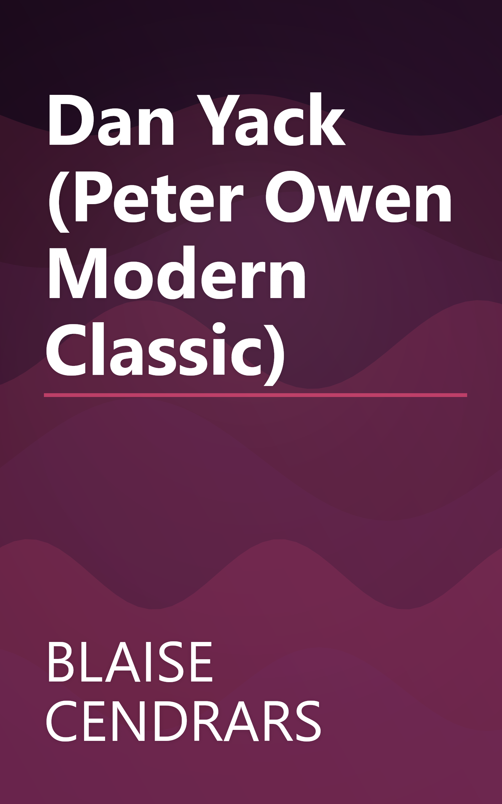 Dan Yack (Peter Owen Modern Classic) book cover