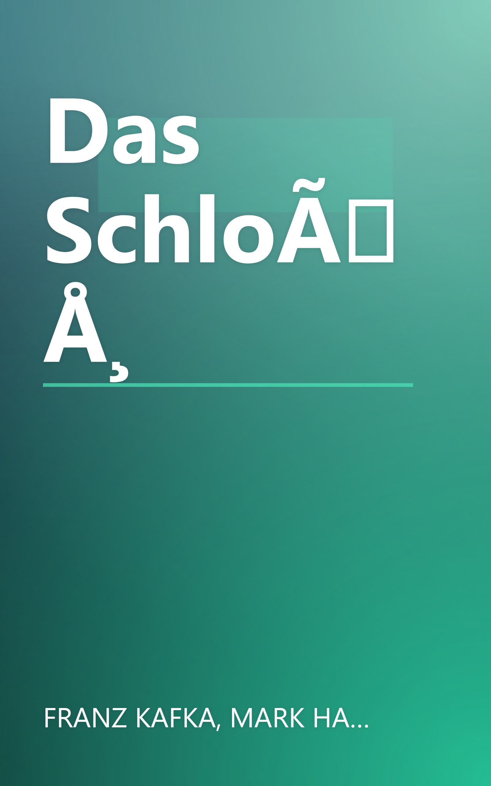 Das SchloÃÅ¸ book cover