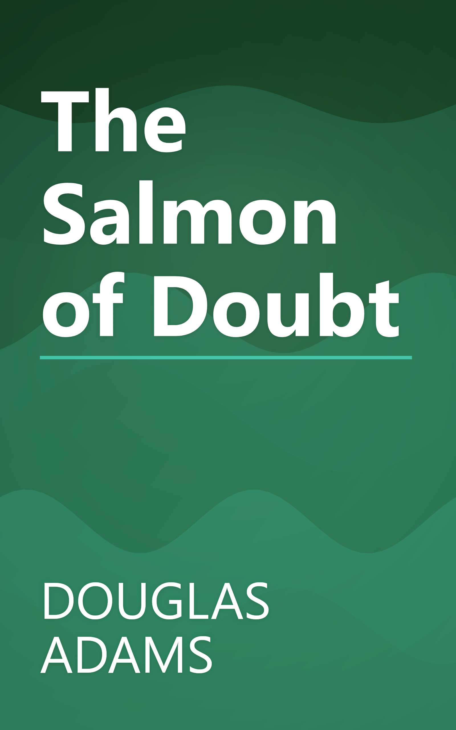 The Salmon of Doubt book cover