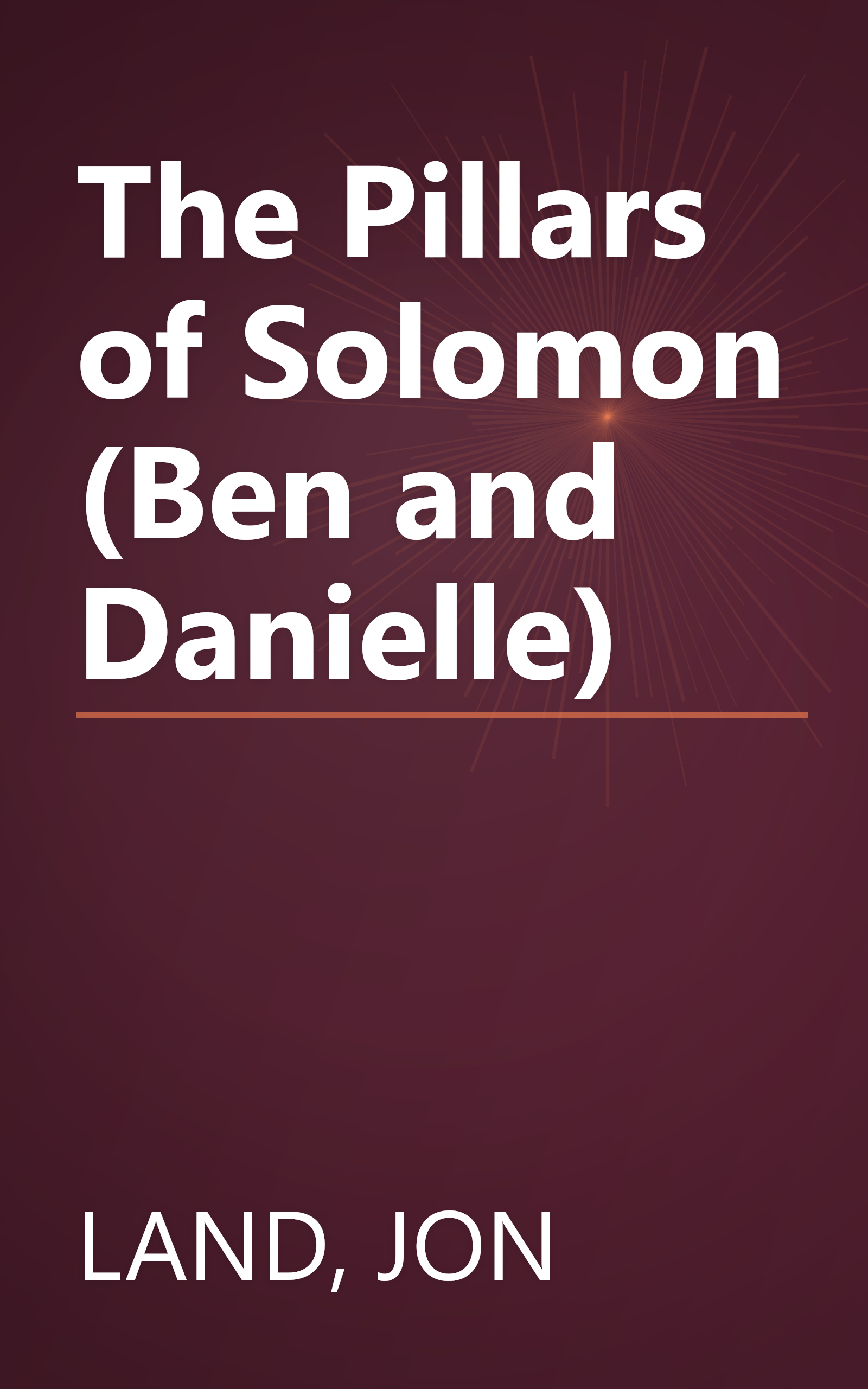 The Pillars of Solomon (Ben and Danielle) book cover