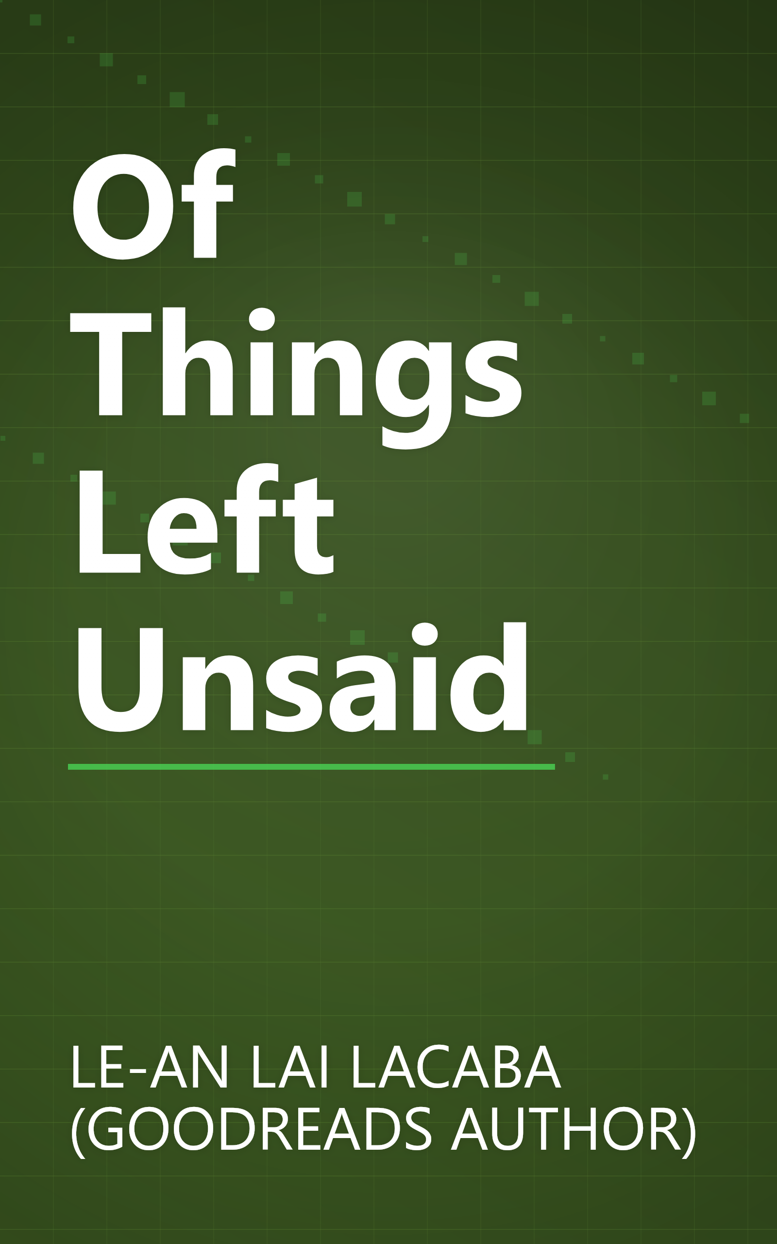 Of Things Left Unsaid book cover