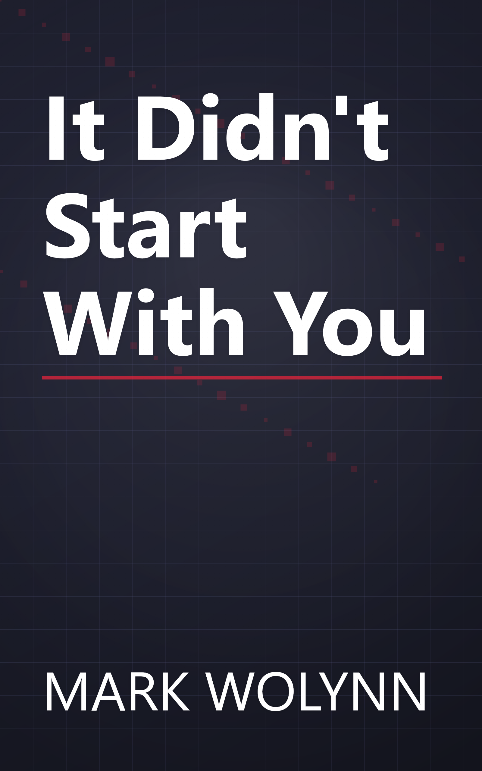 It Didn't Start With You book cover
