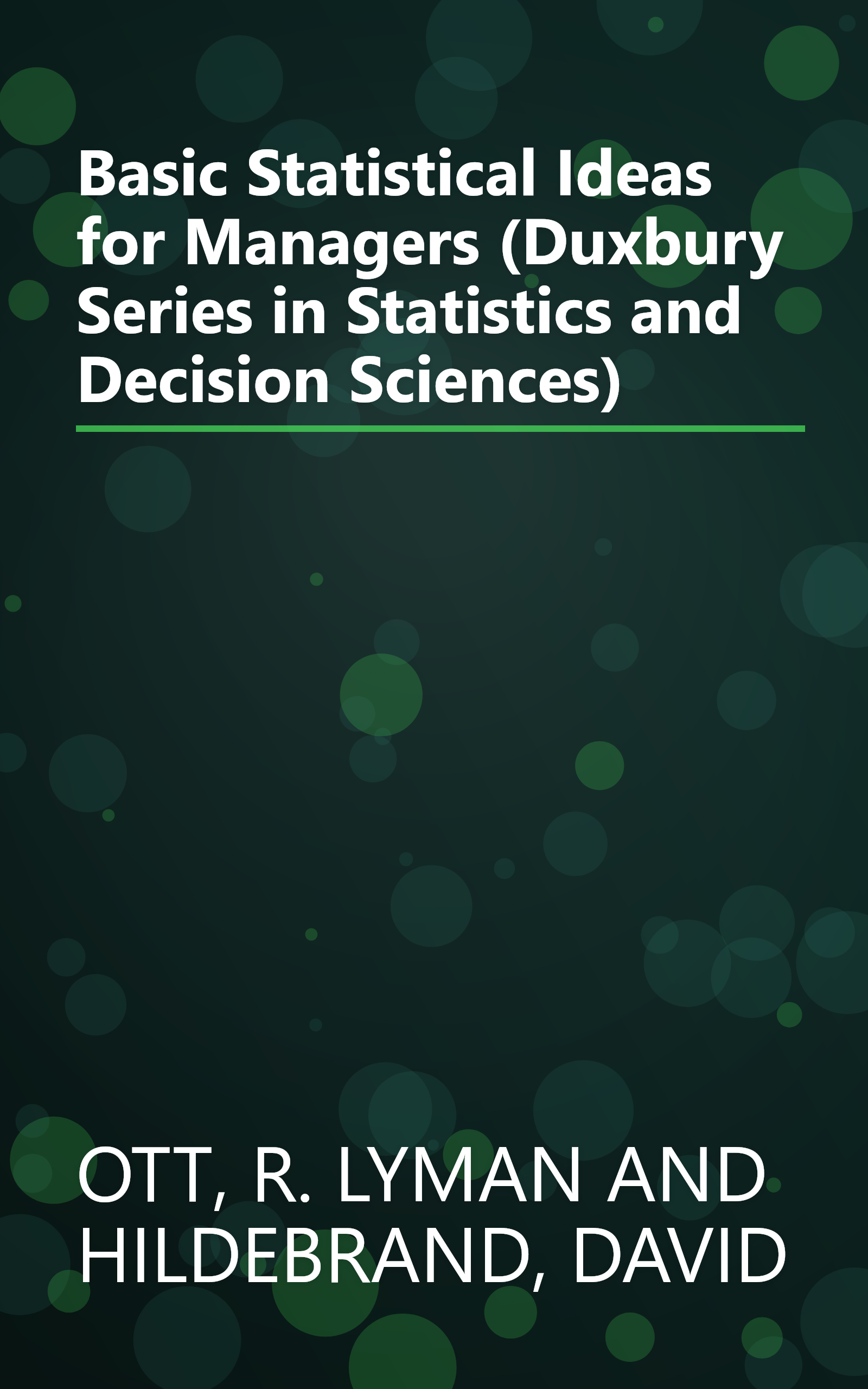 Basic Statistical Ideas for Managers (Duxbury Series in Statistics and Decision Sciences) book cover