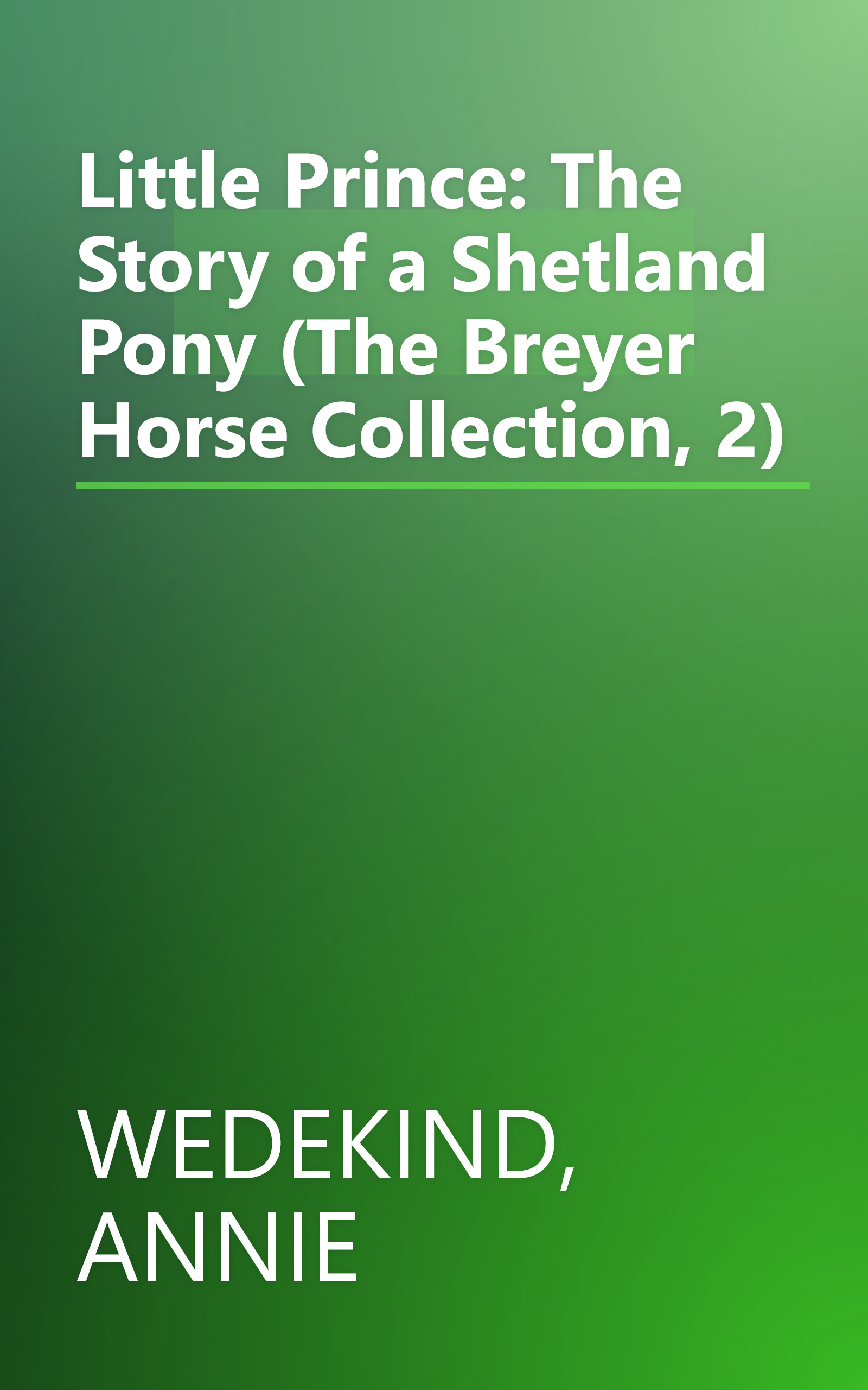 Little Prince: The Story of a Shetland Pony (The Breyer Horse Collection, 2) book cover