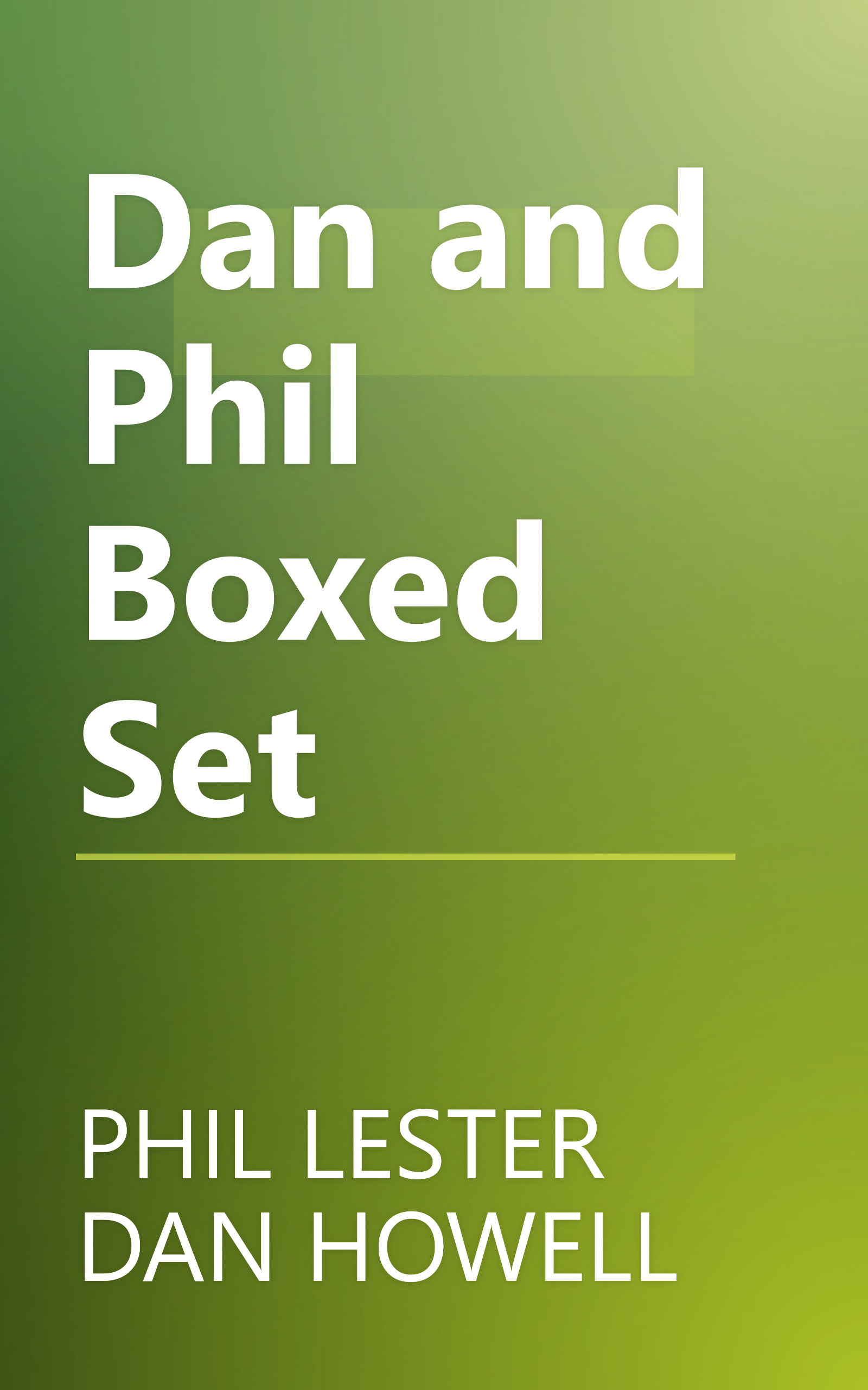 Dan and Phil Boxed Set book cover