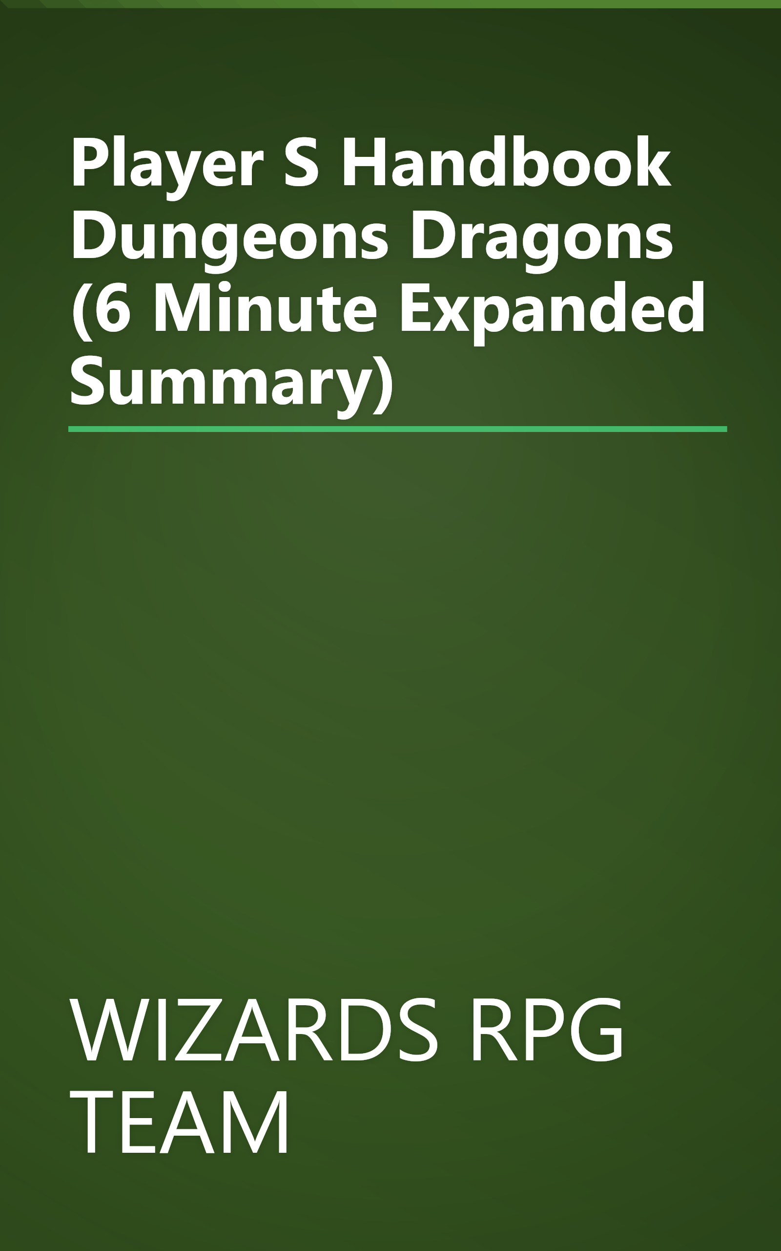 Player S Handbook  Dungeons   Dragons  (6 Minute   Expanded Summary) book cover