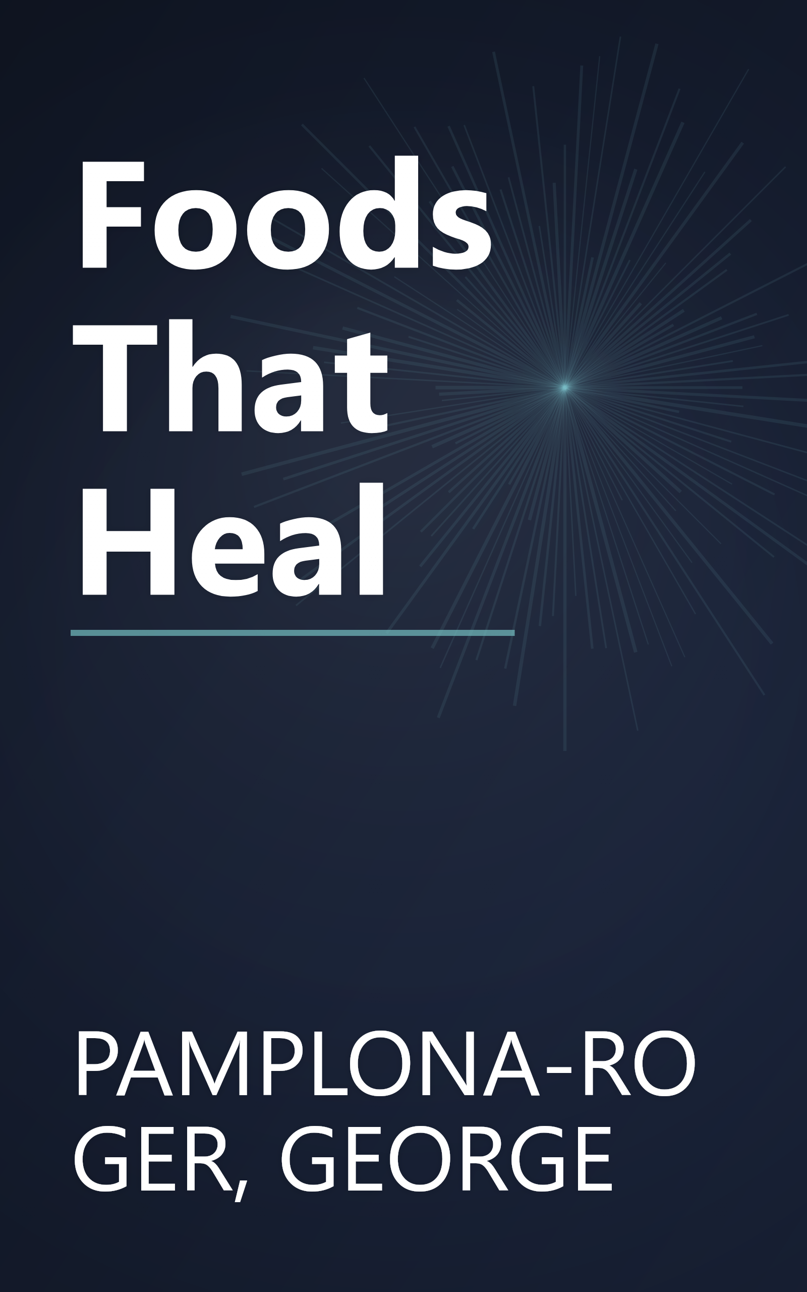 Foods That Heal book cover