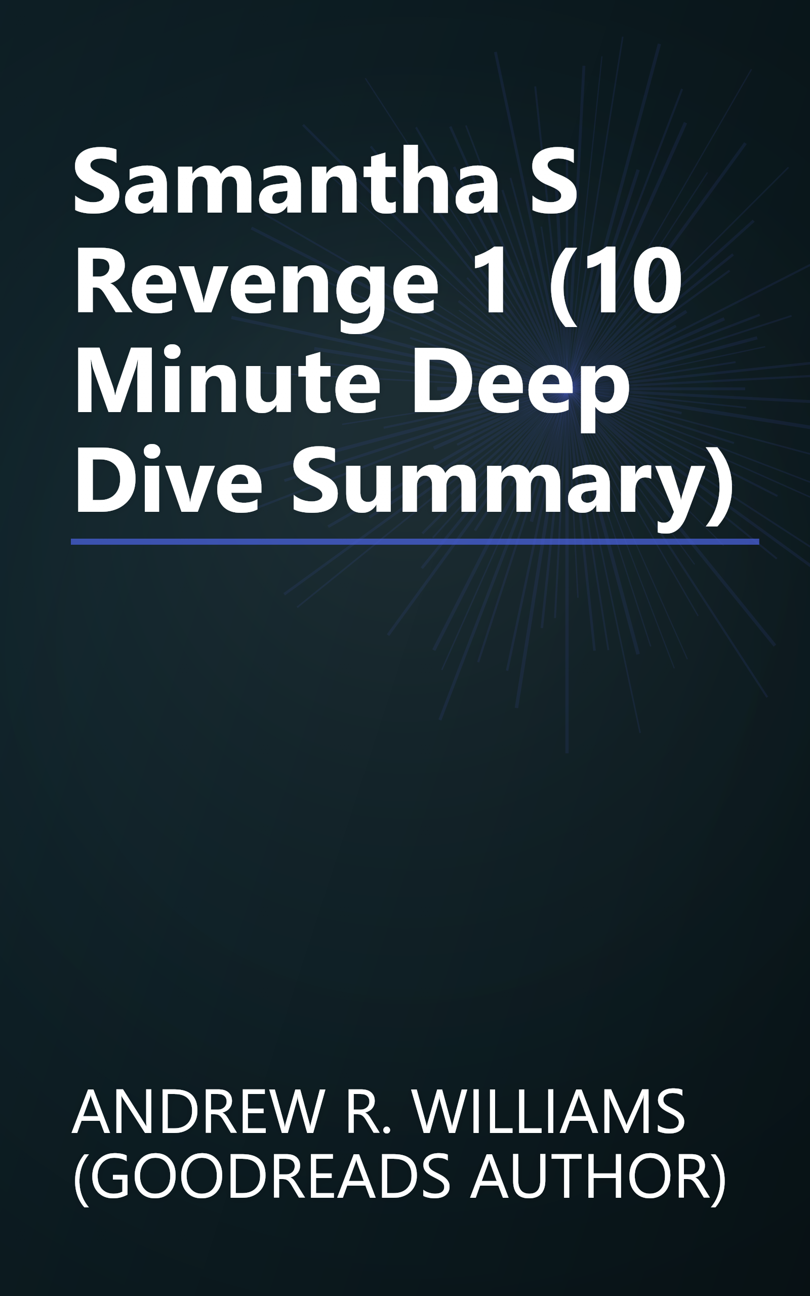 Samantha S Revenge 1 (10 Minute   Deep Dive Summary) book cover