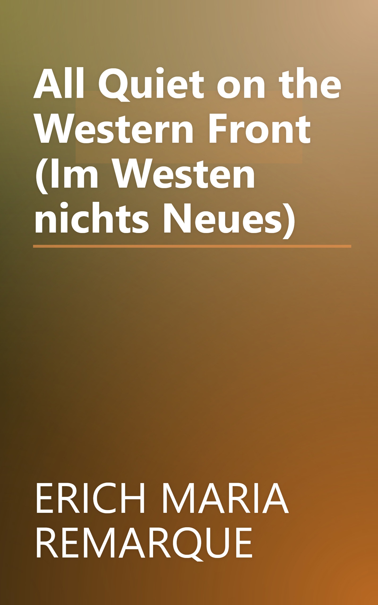 All Quiet on the Western Front (Im Westen nichts Neues) book cover