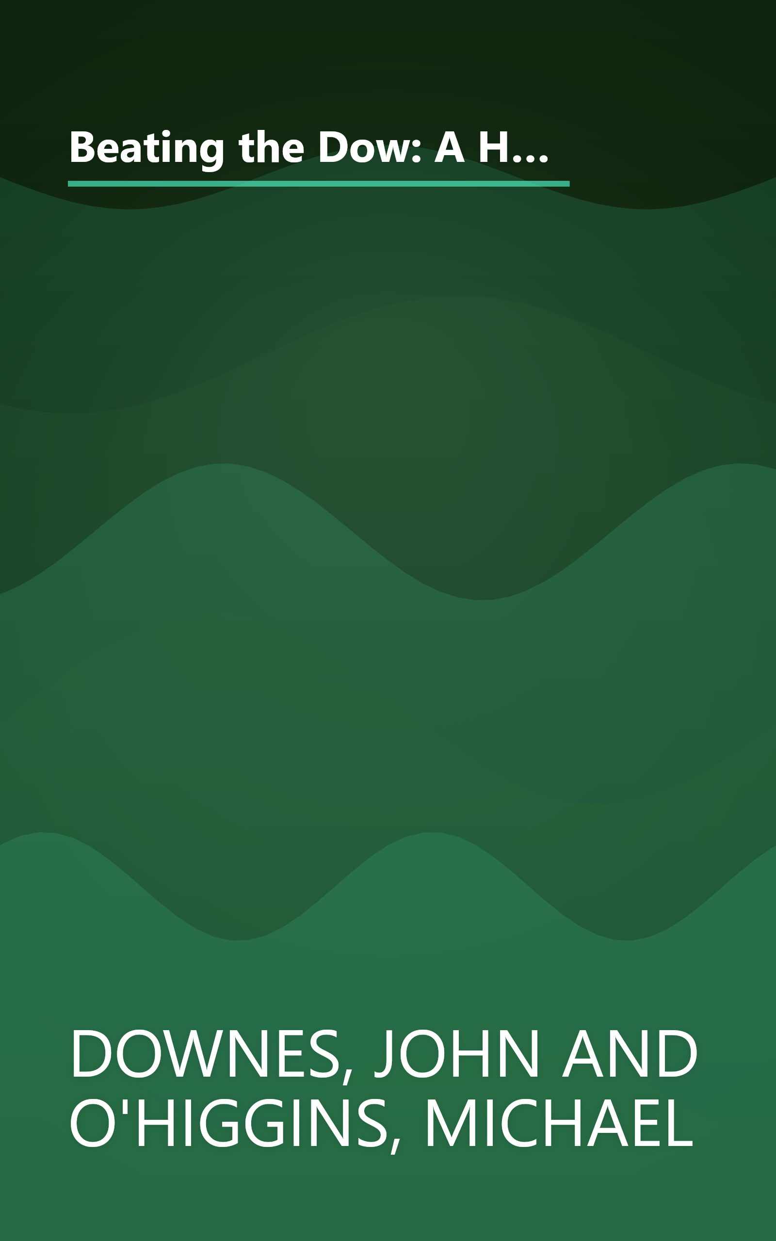 Beating the Dow: A High-Return, Low-Risk Method for Investing in the Dow Jones Industrial Stocks With As Little As $5,000 book cover