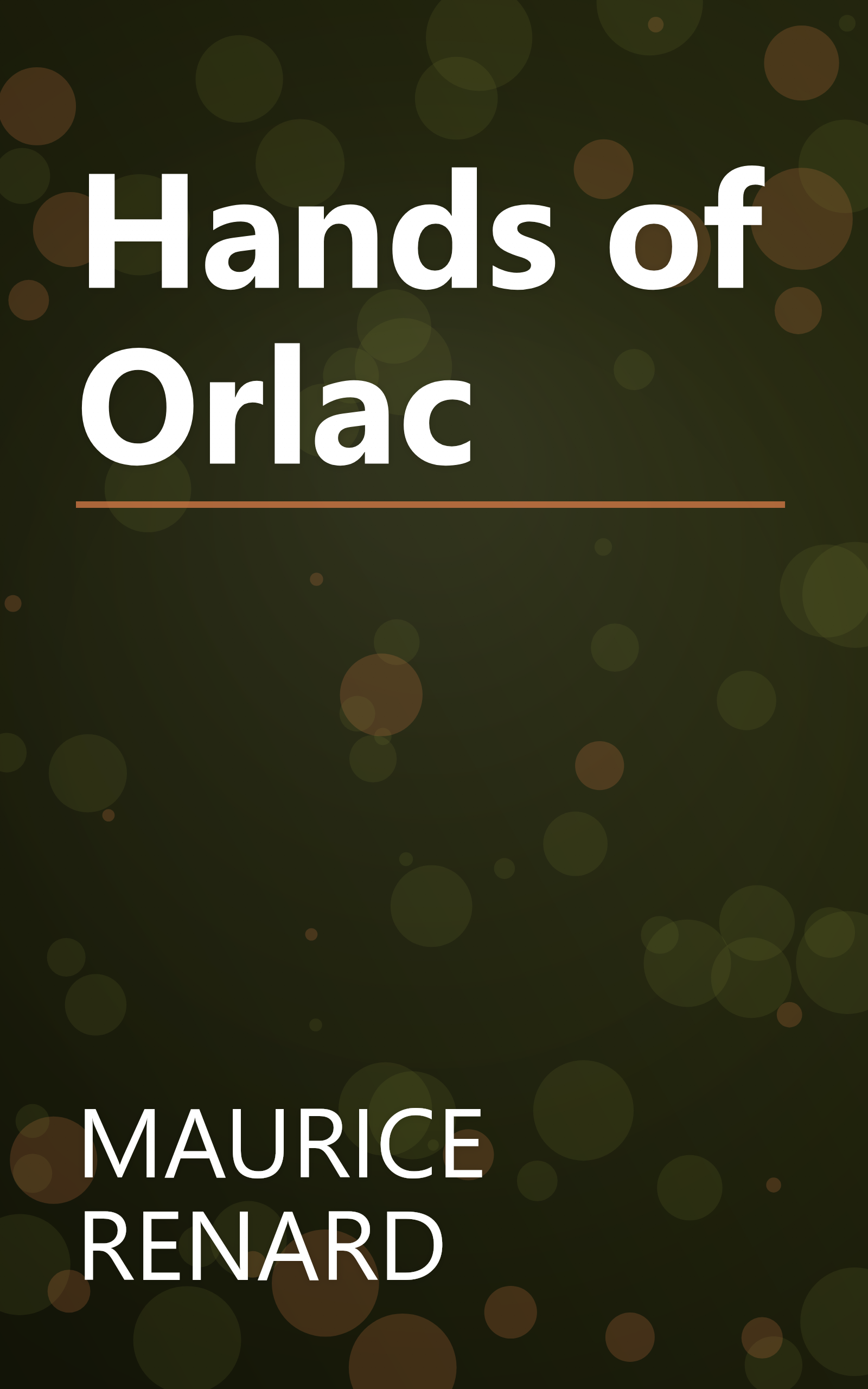 Hands of Orlac book cover