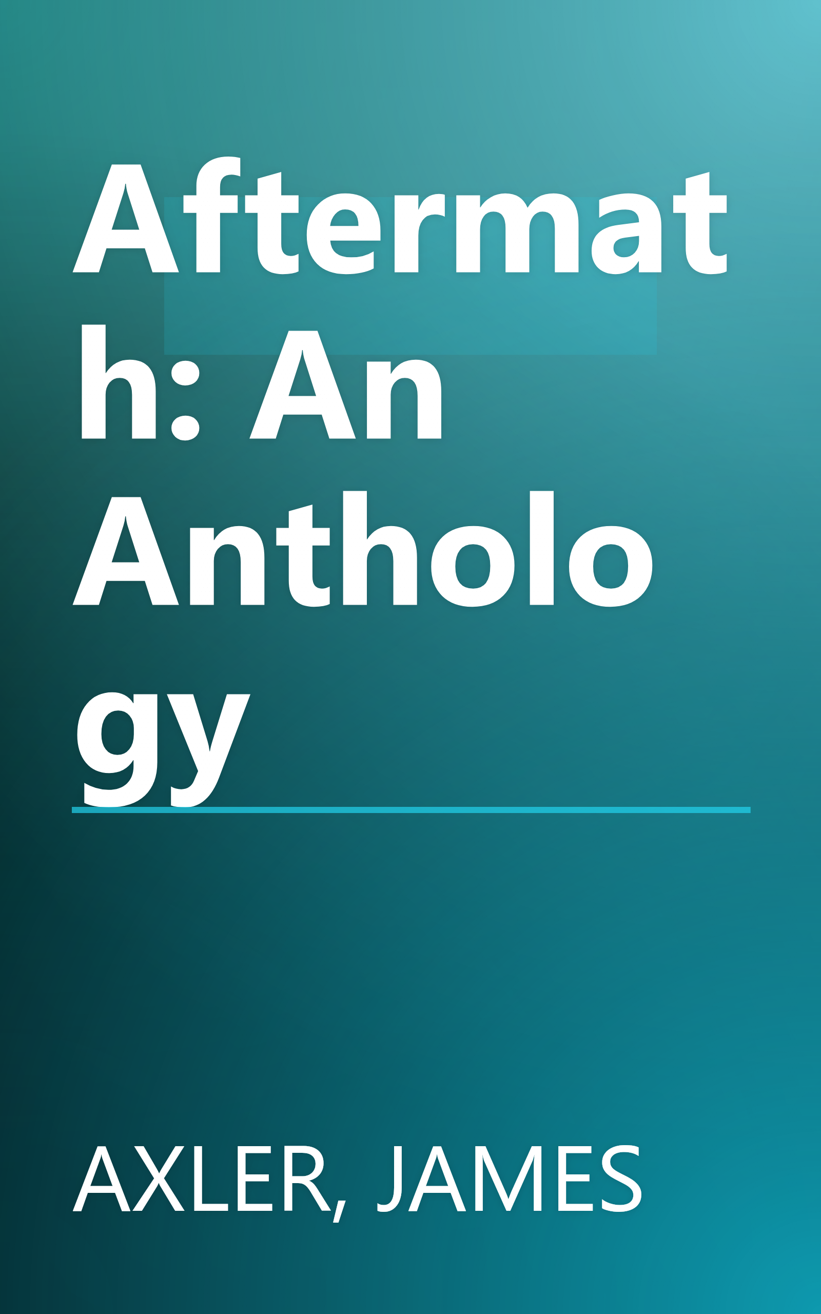 Aftermath: An Anthology book cover