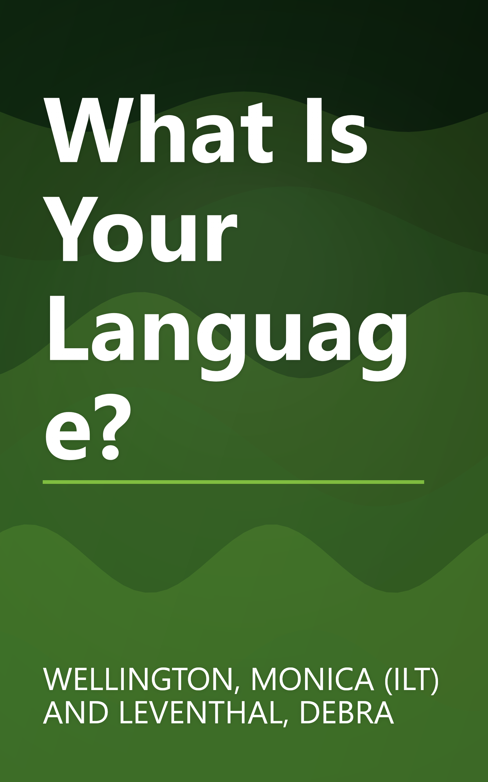 What Is Your Language? book cover