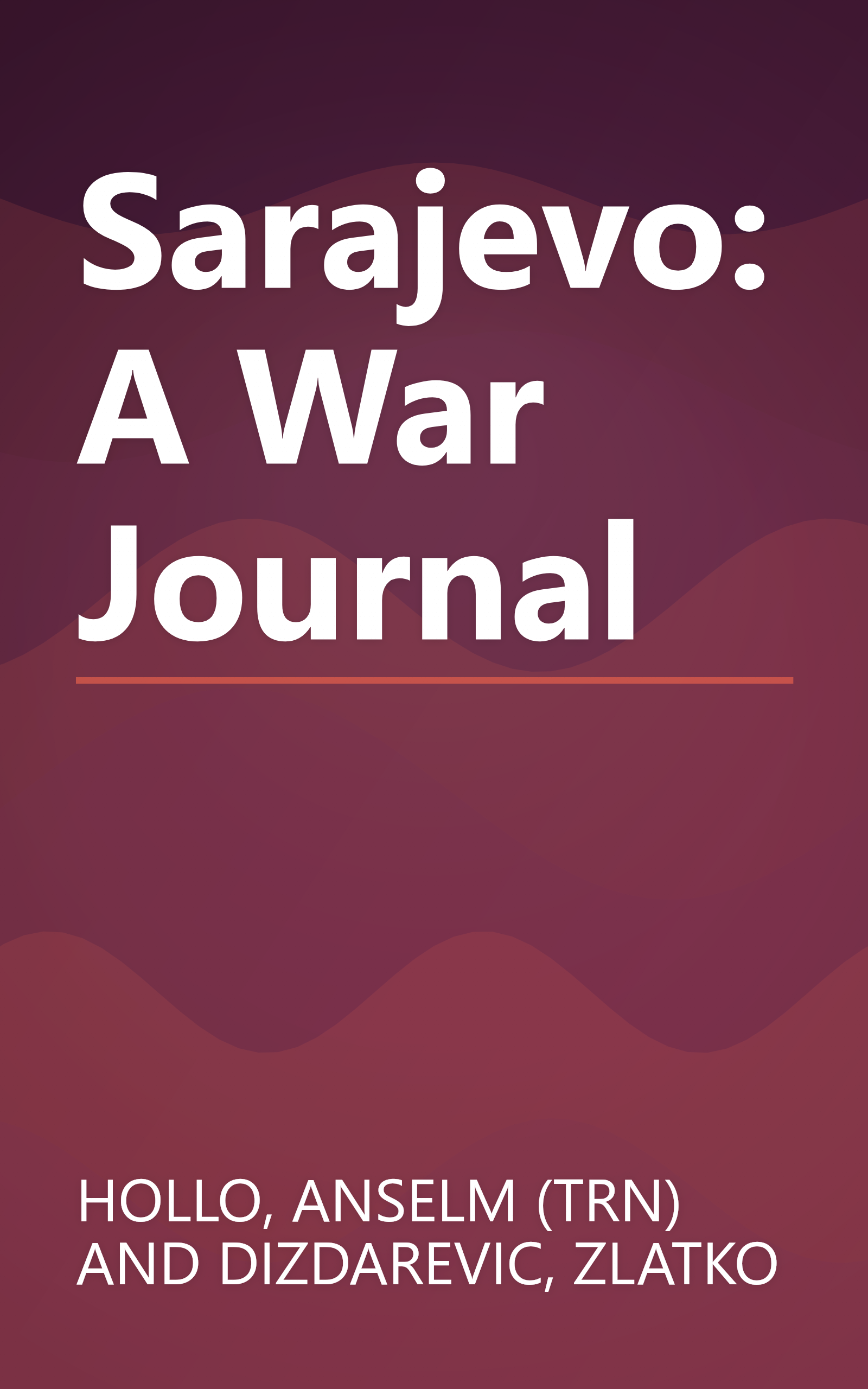 Sarajevo: A War Journal book cover