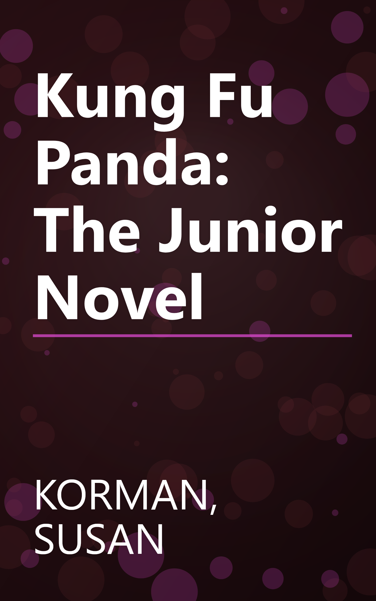 Kung Fu Panda: The Junior Novel book cover