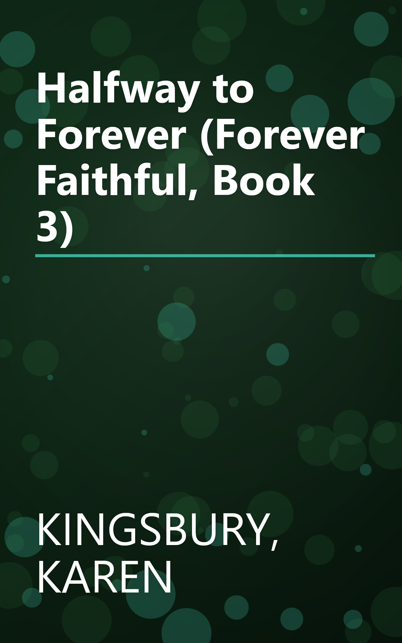Halfway to Forever (Forever Faithful, Book 3) book cover