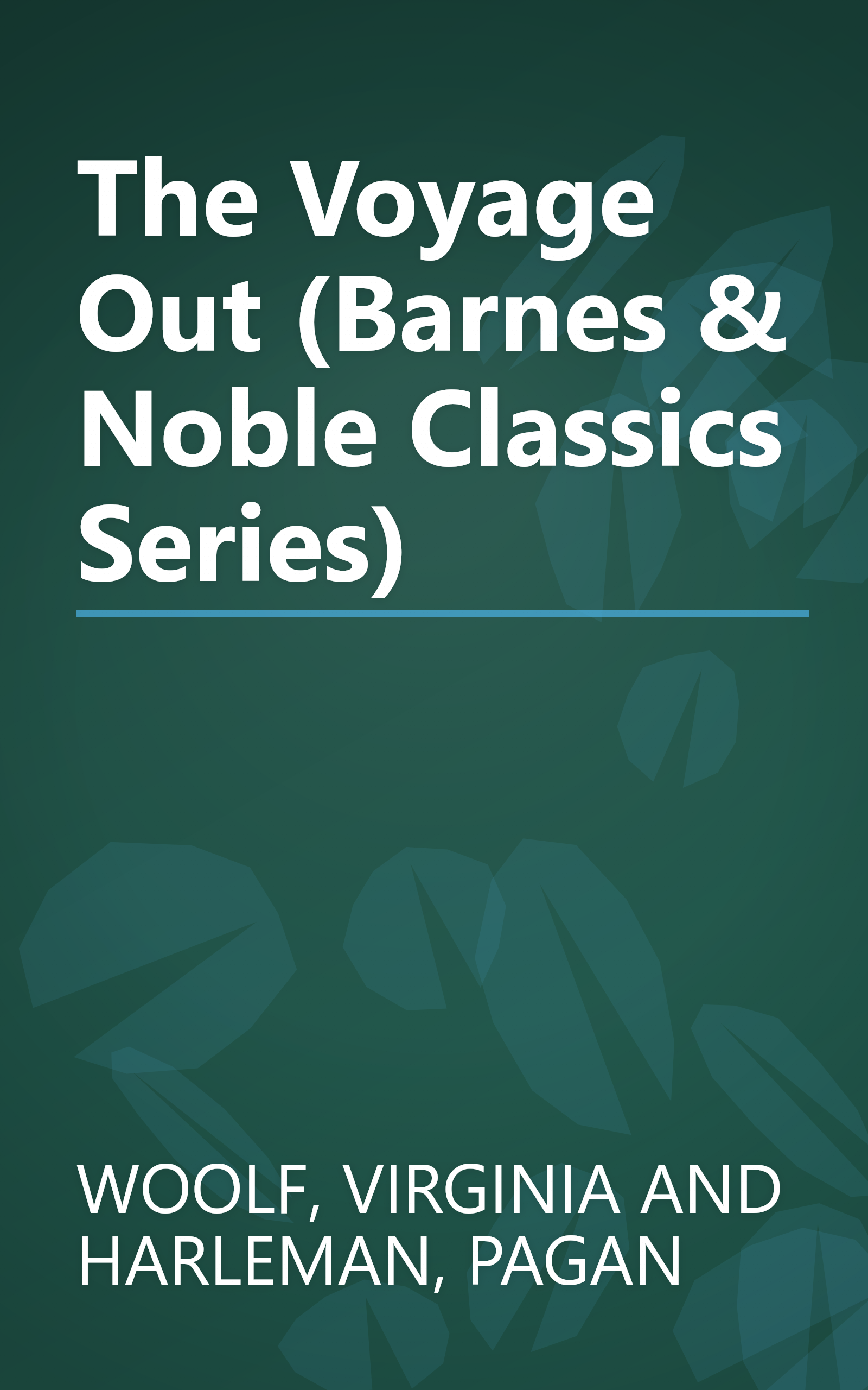 The Voyage Out (Barnes & Noble Classics Series) book cover