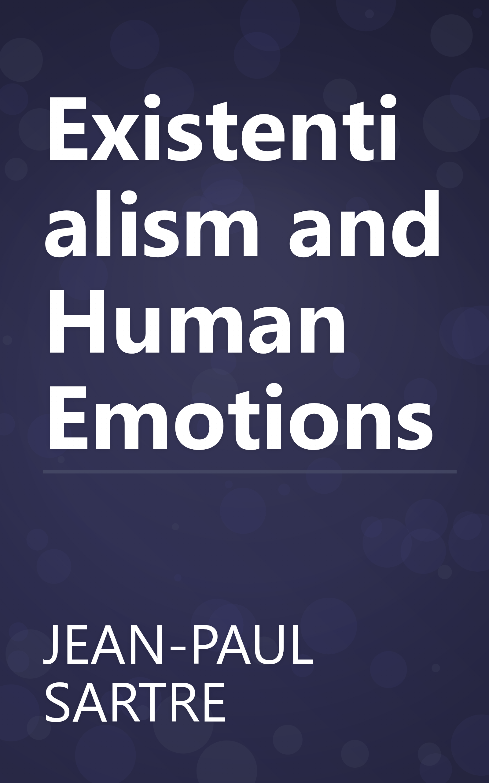 Existentialism and Human Emotions book cover