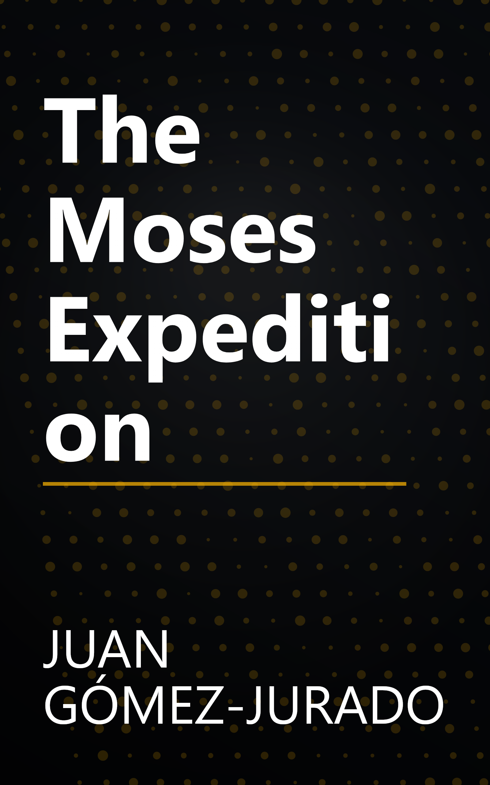 The Moses Expedition book cover