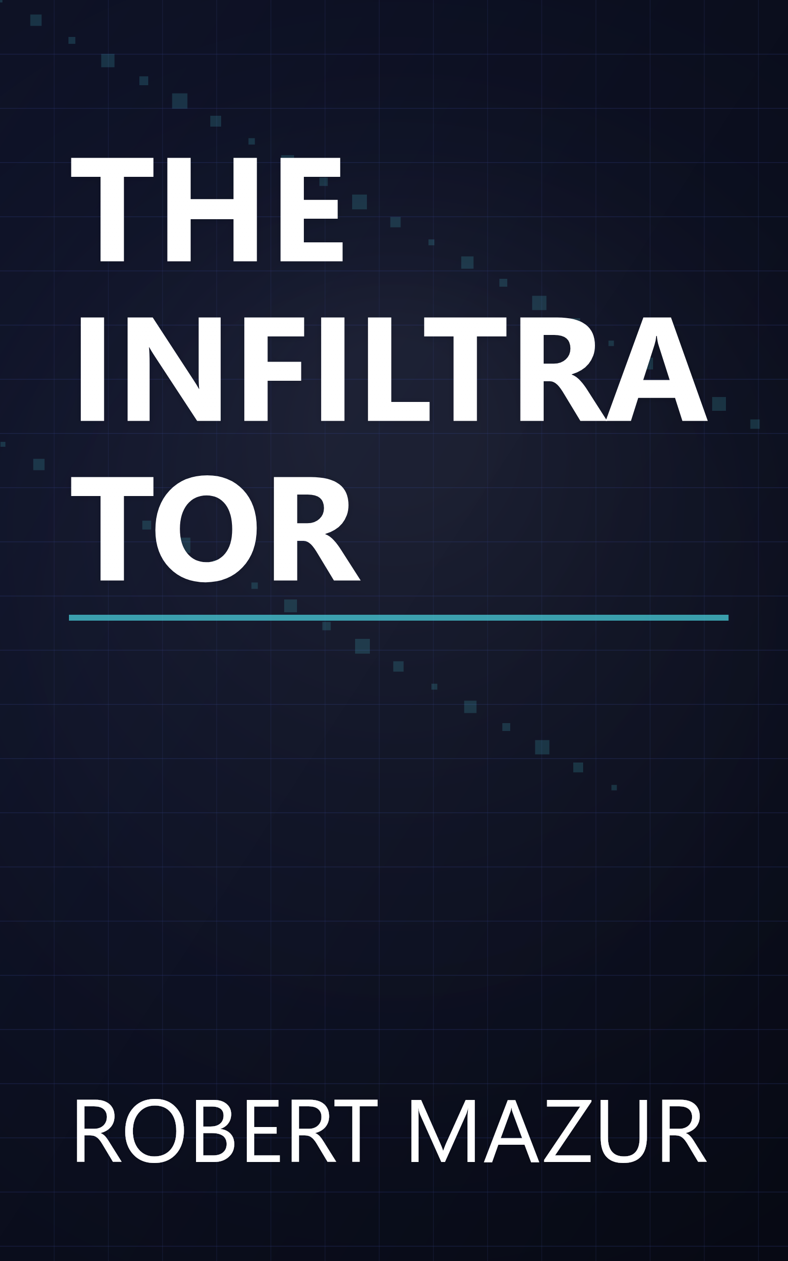THE INFILTRATOR book cover