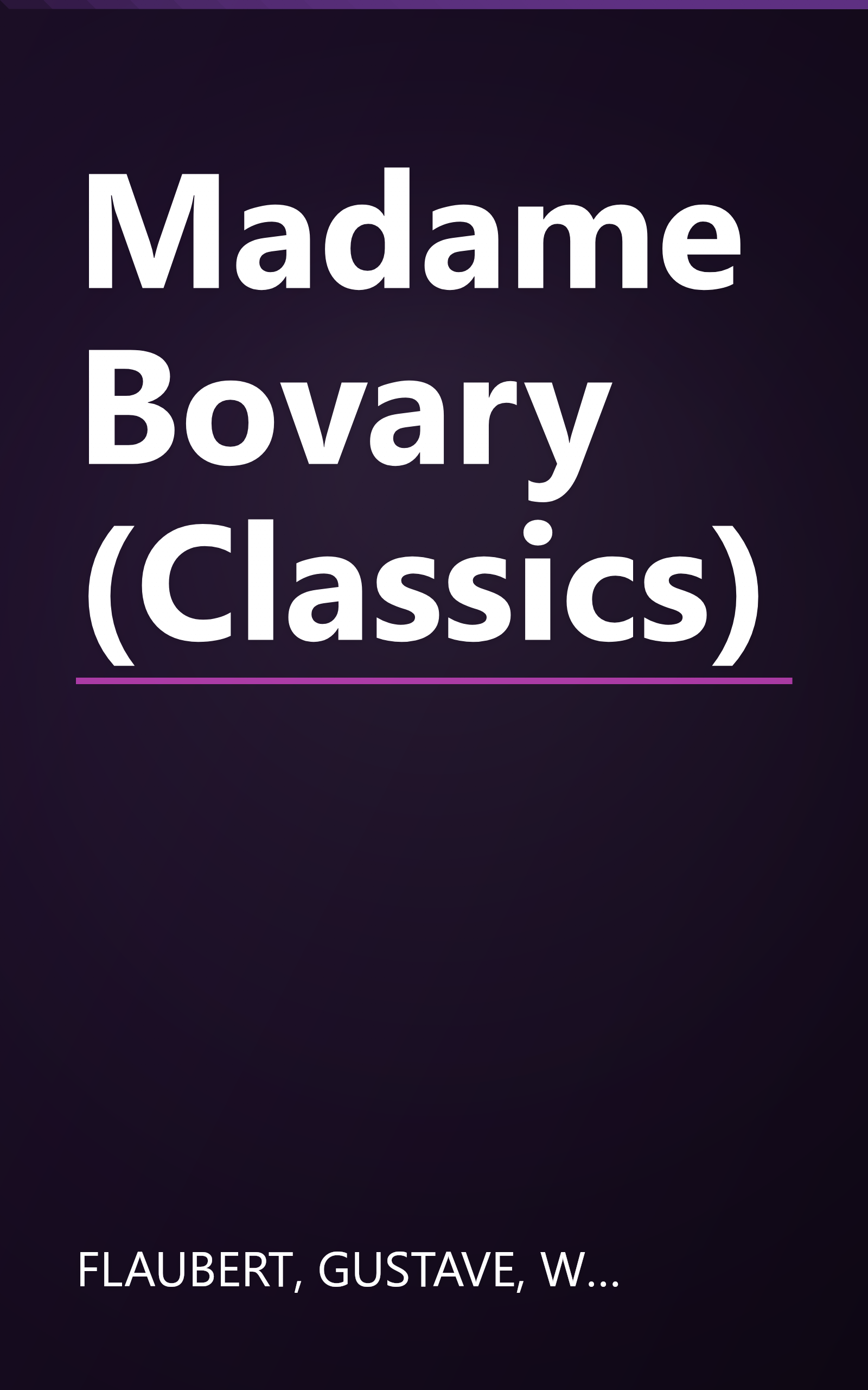 Madame Bovary (Classics) book cover