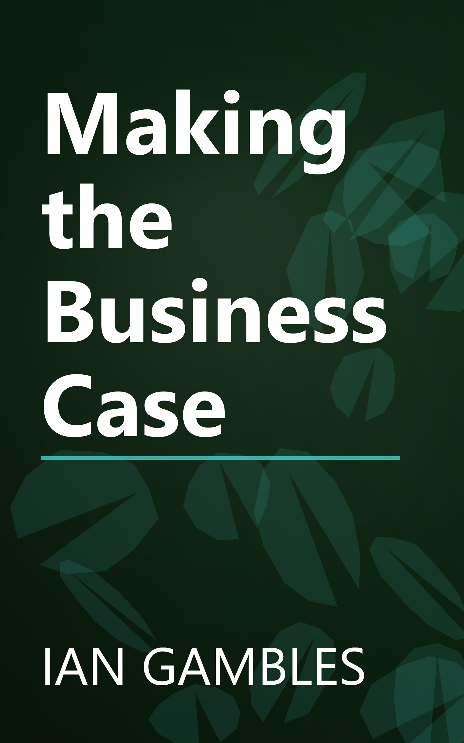 Making the Business Case book cover