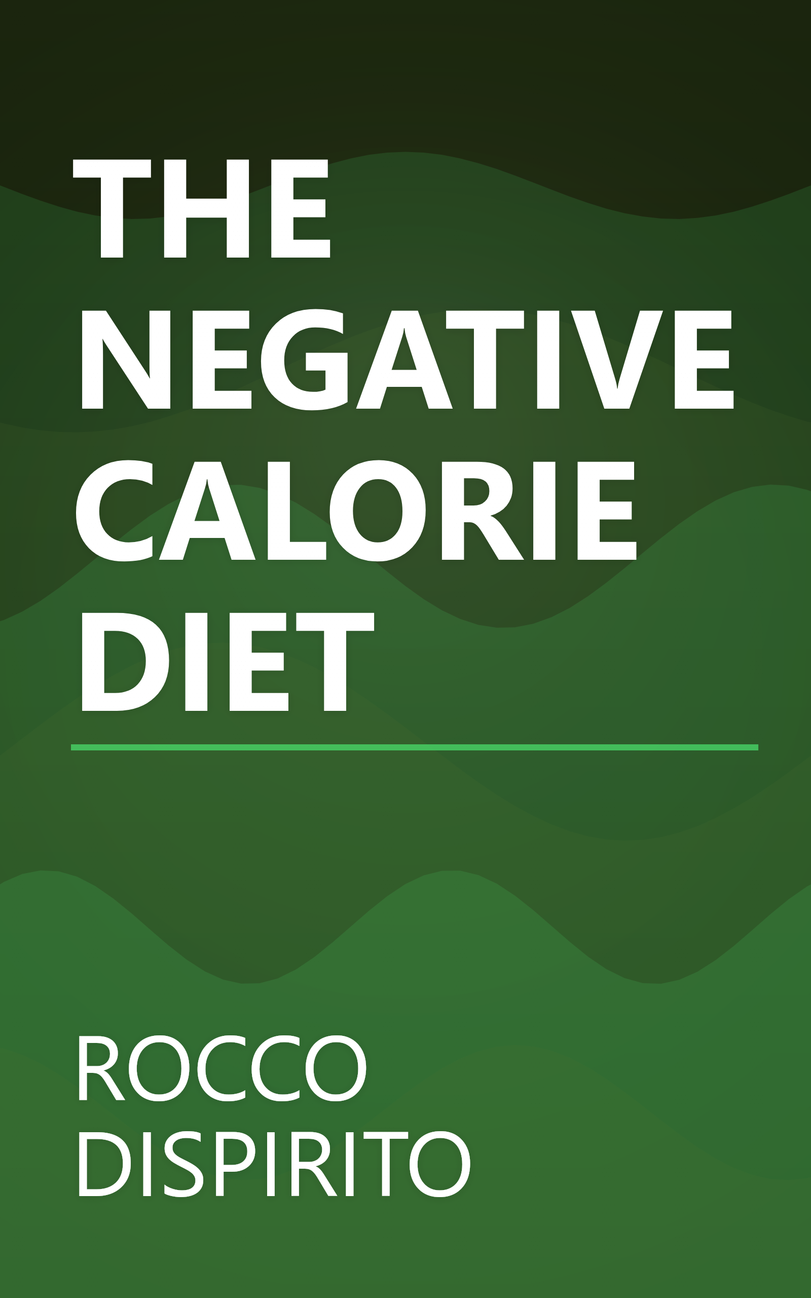THE NEGATIVE CALORIE DIET book cover