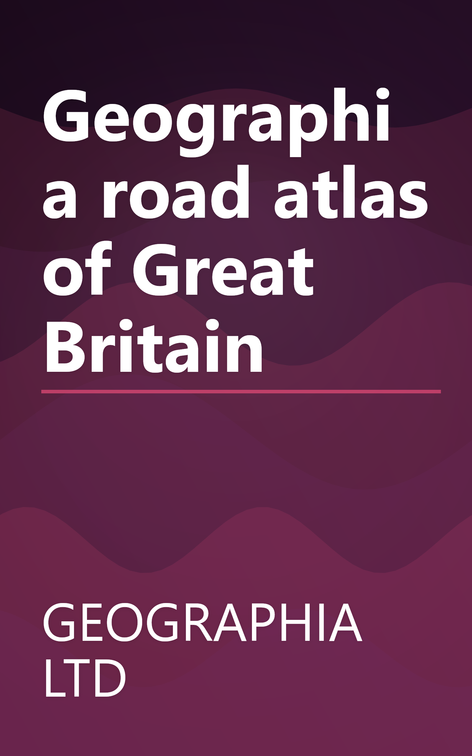 Geographia road atlas of Great Britain book cover