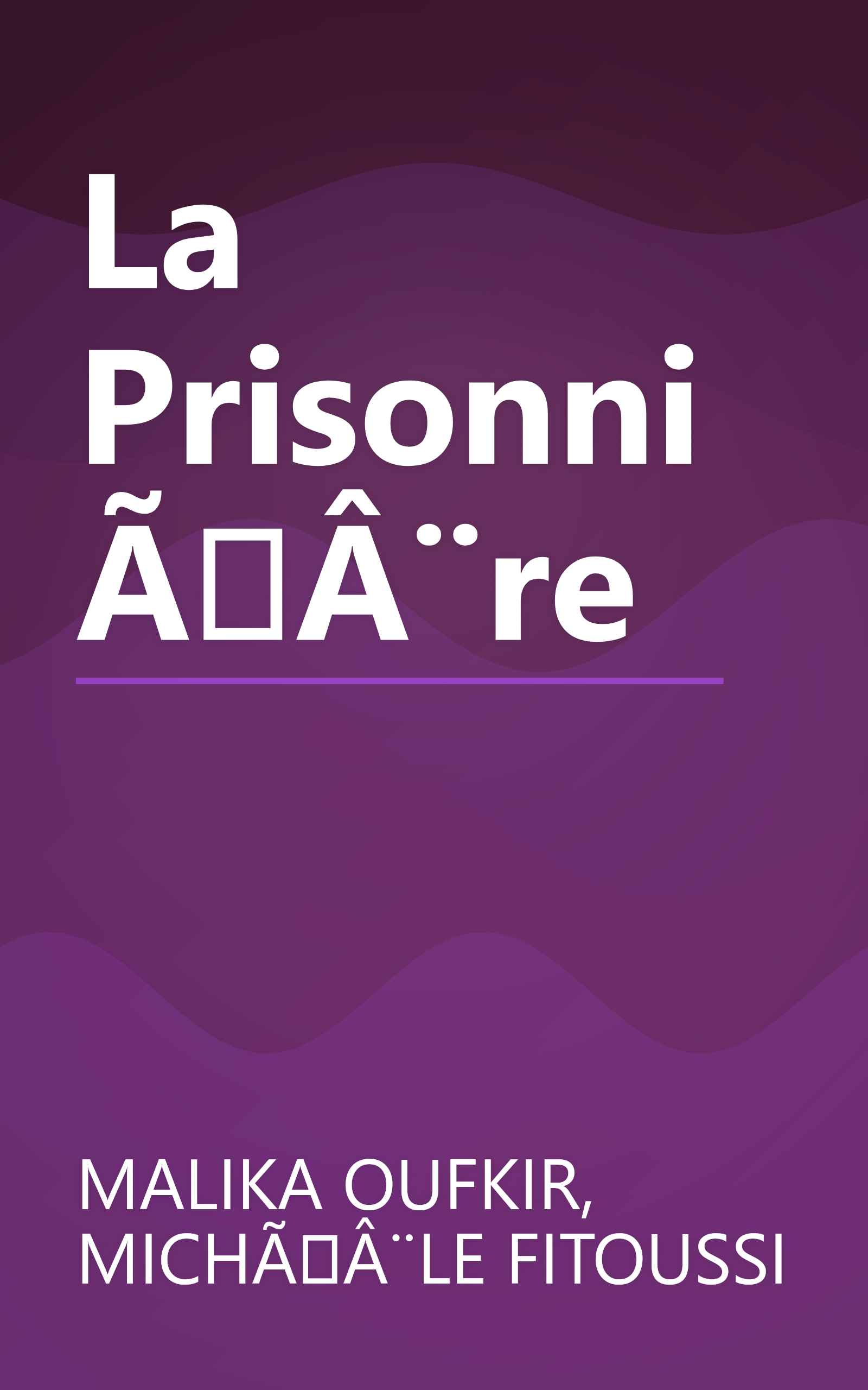 La PrisonniÃÂ¨re book cover