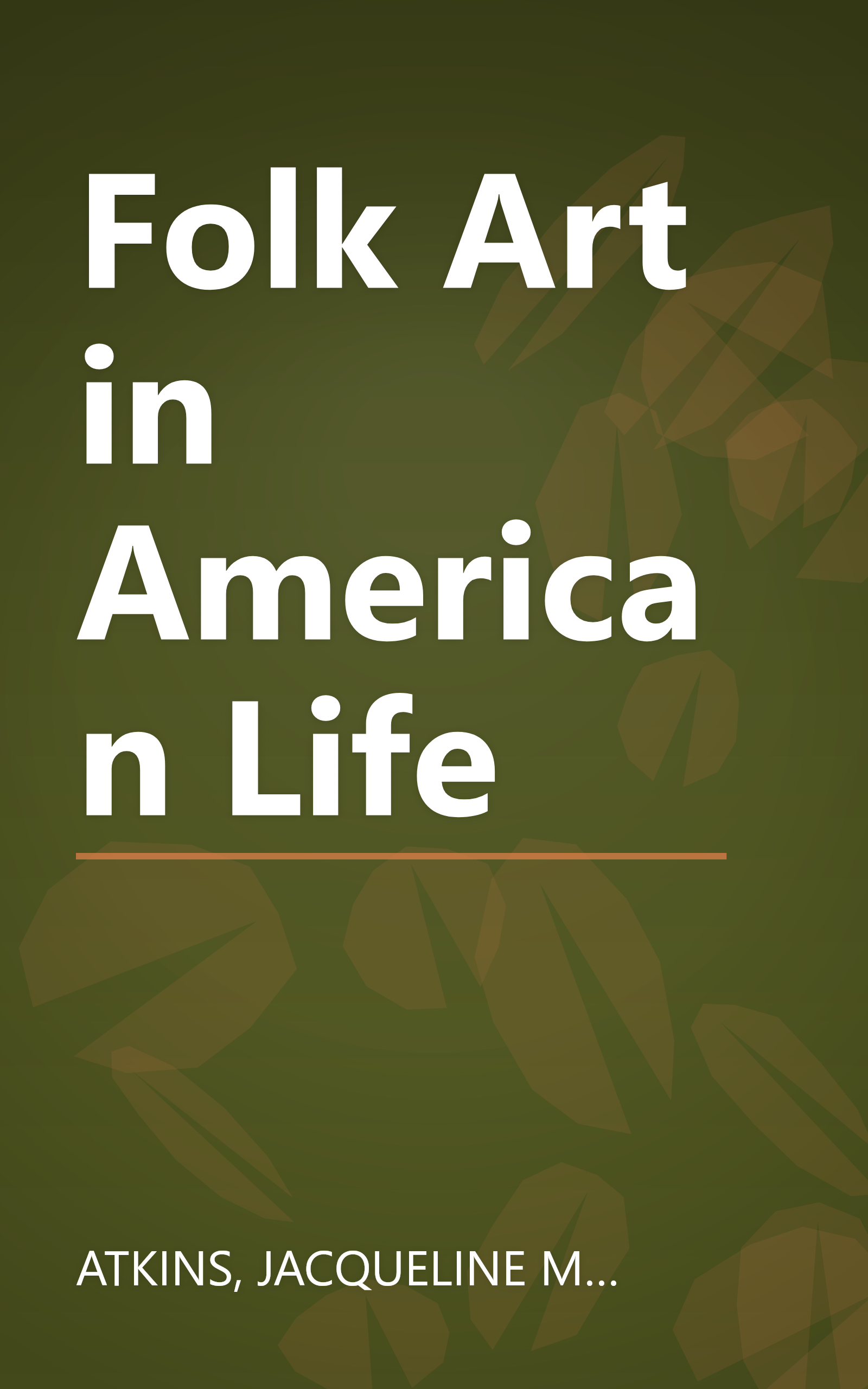 Folk Art in American Life book cover