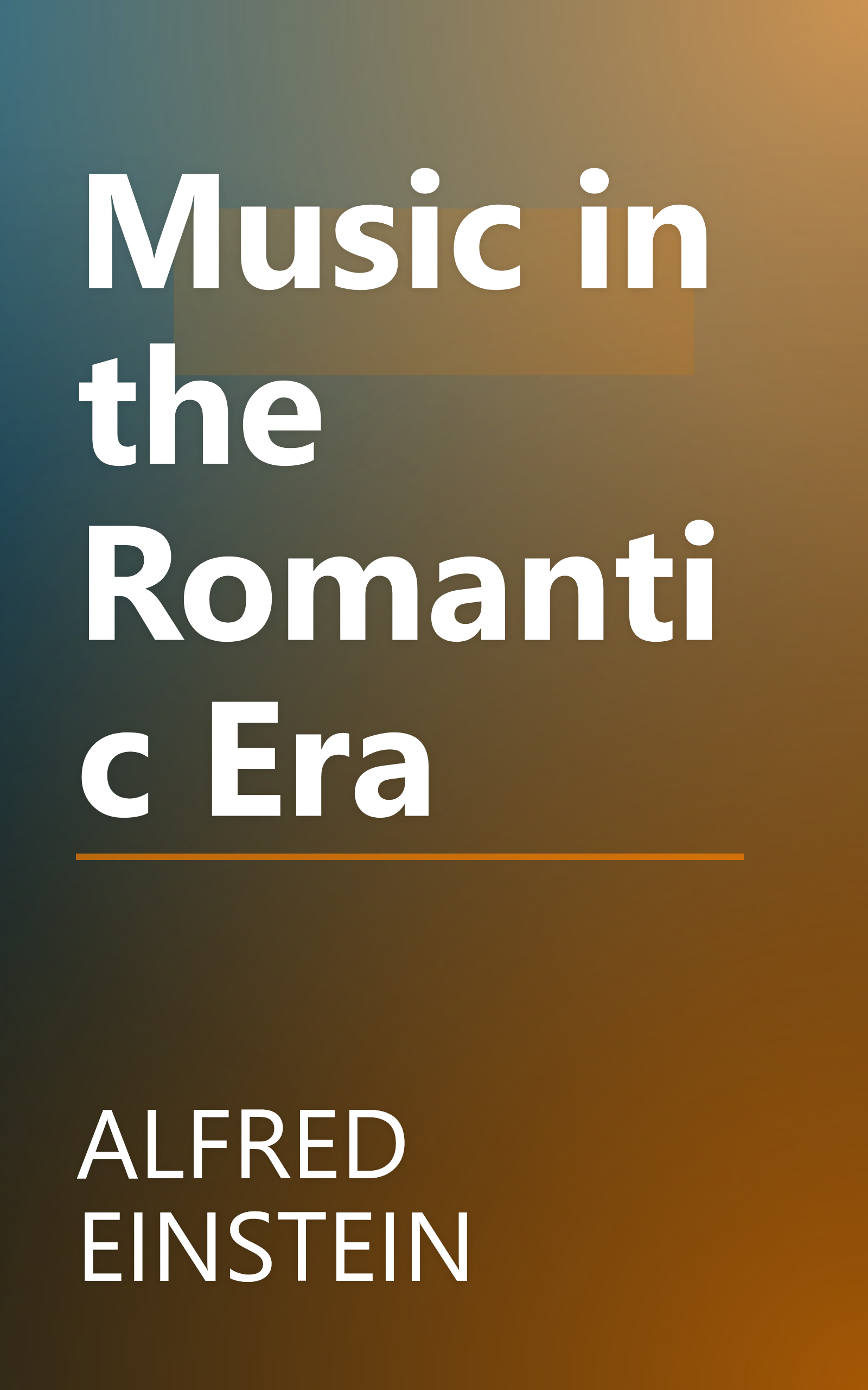 Music in the Romantic Era book cover