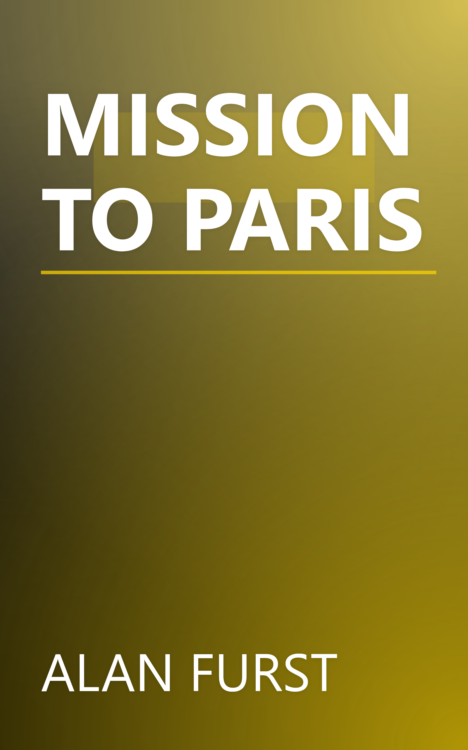 MISSION TO PARIS book cover