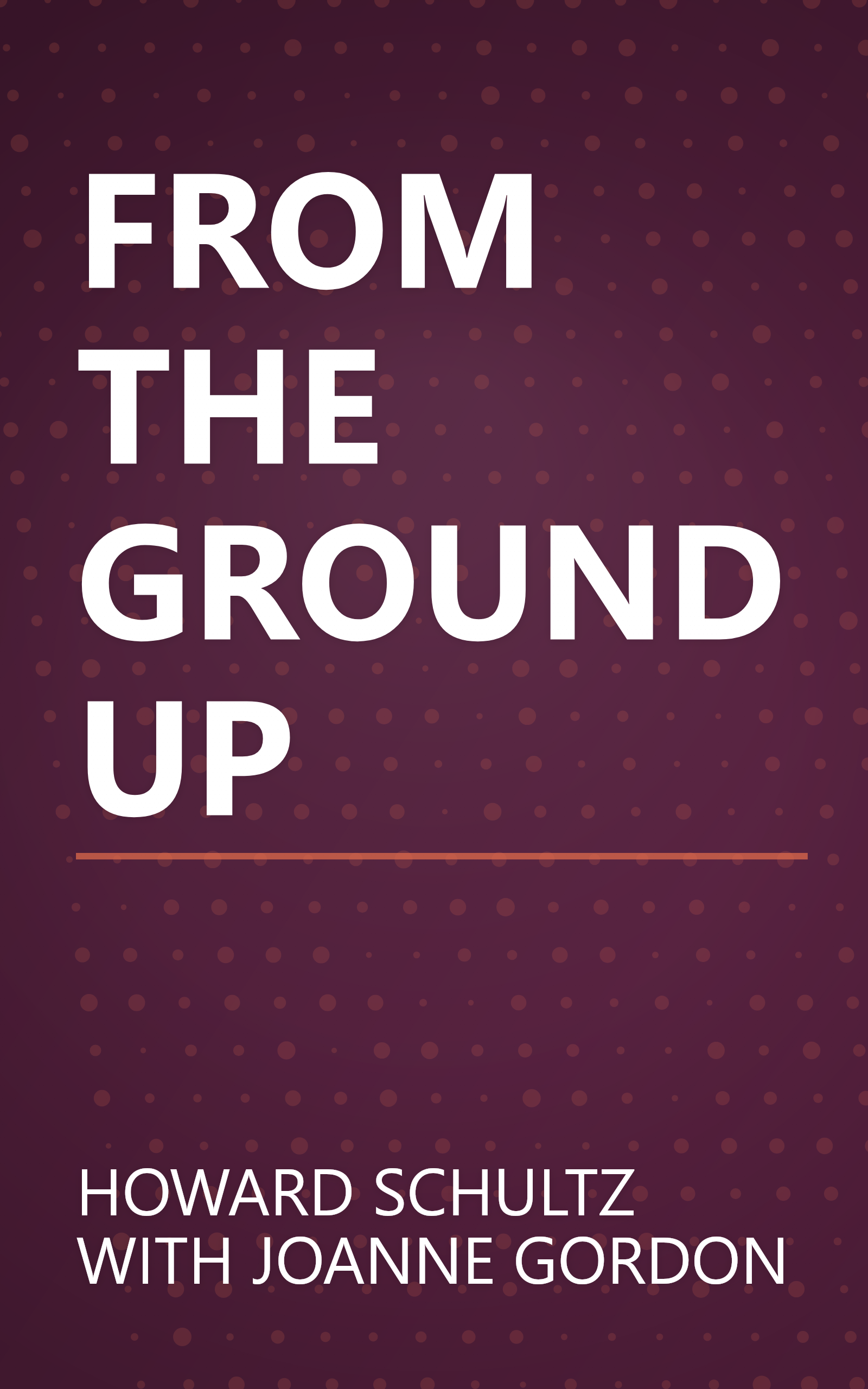 FROM THE GROUND UP book cover