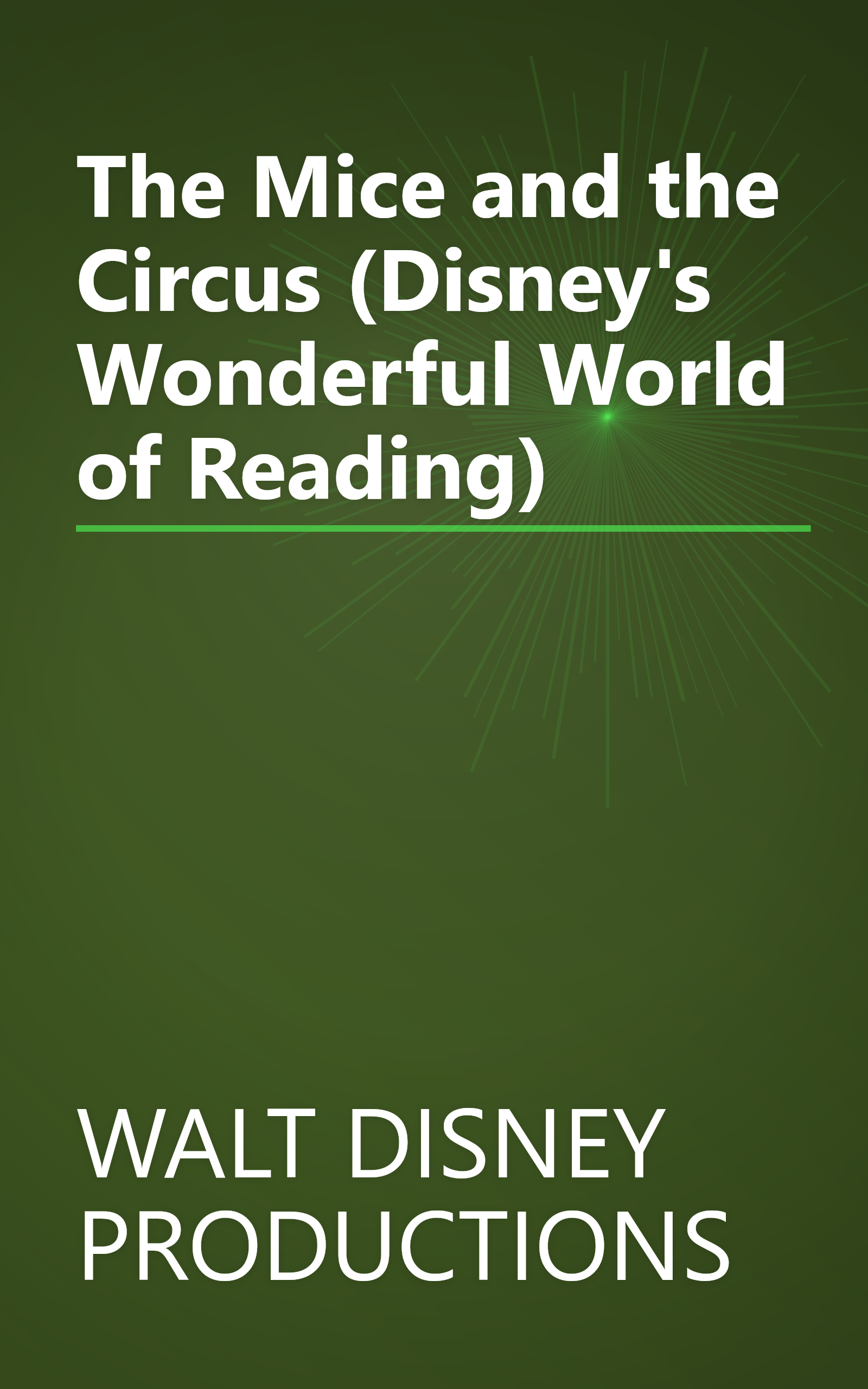 The Mice and the Circus  (Disney's Wonderful World of Reading) book cover