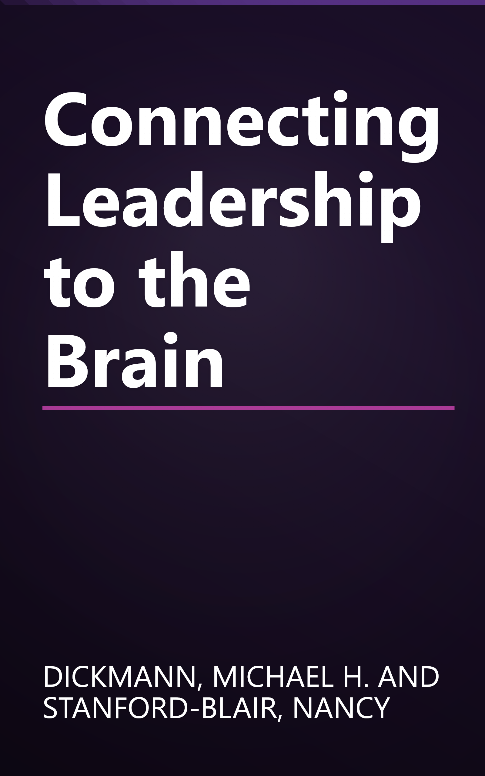 Connecting Leadership to the Brain book cover