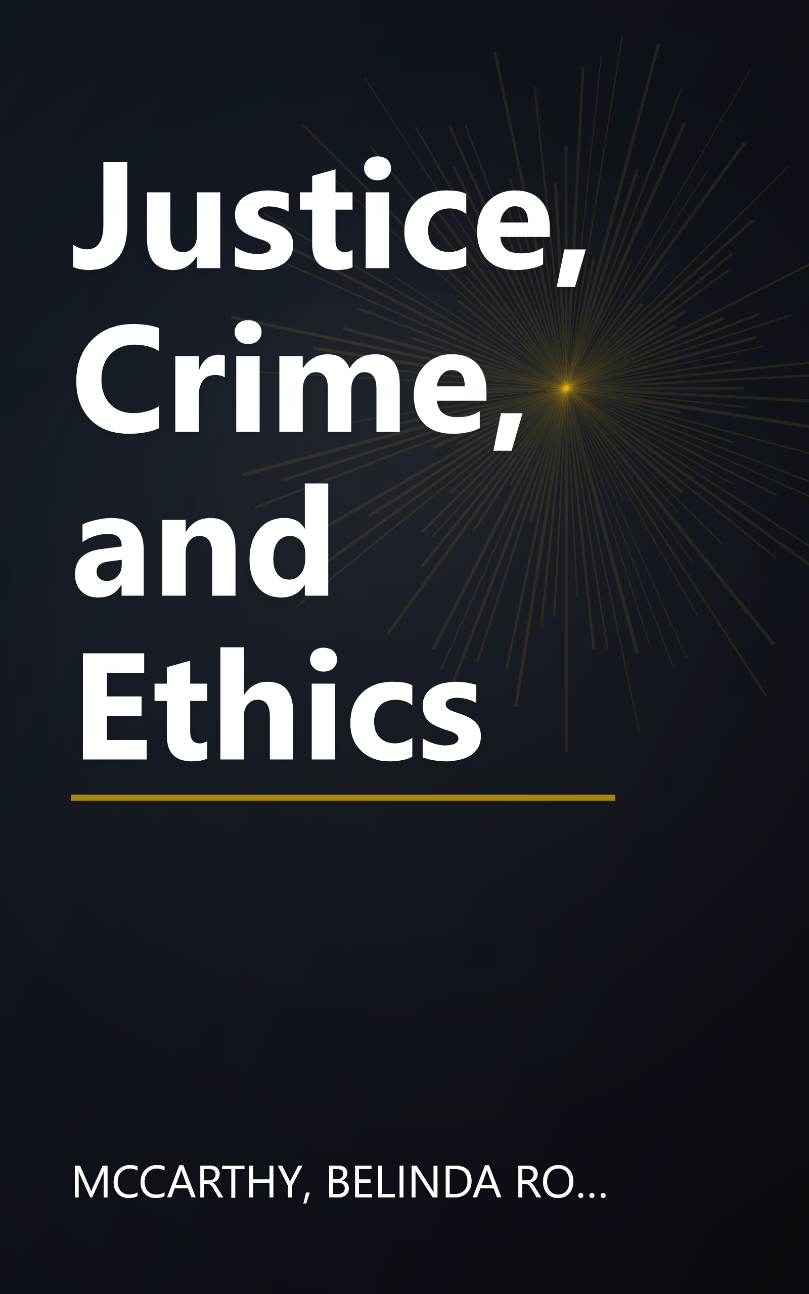 Justice, Crime, and Ethics book cover