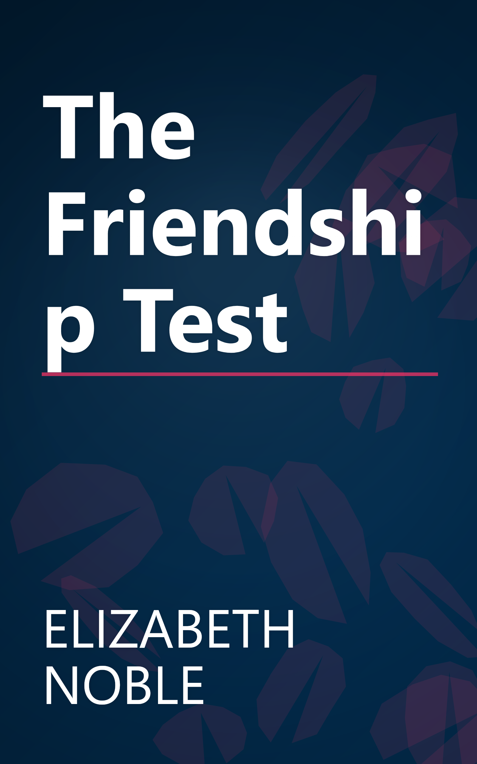 The Friendship Test book cover