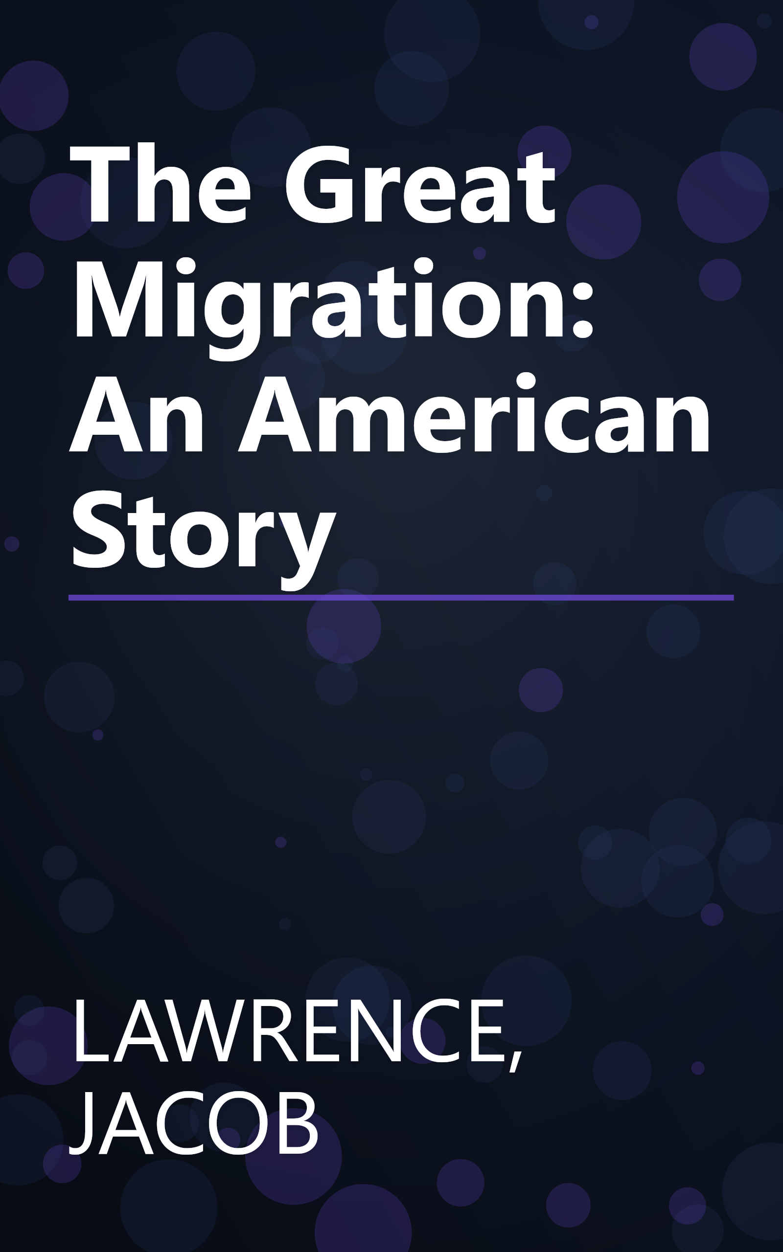 The Great Migration: An American Story book cover