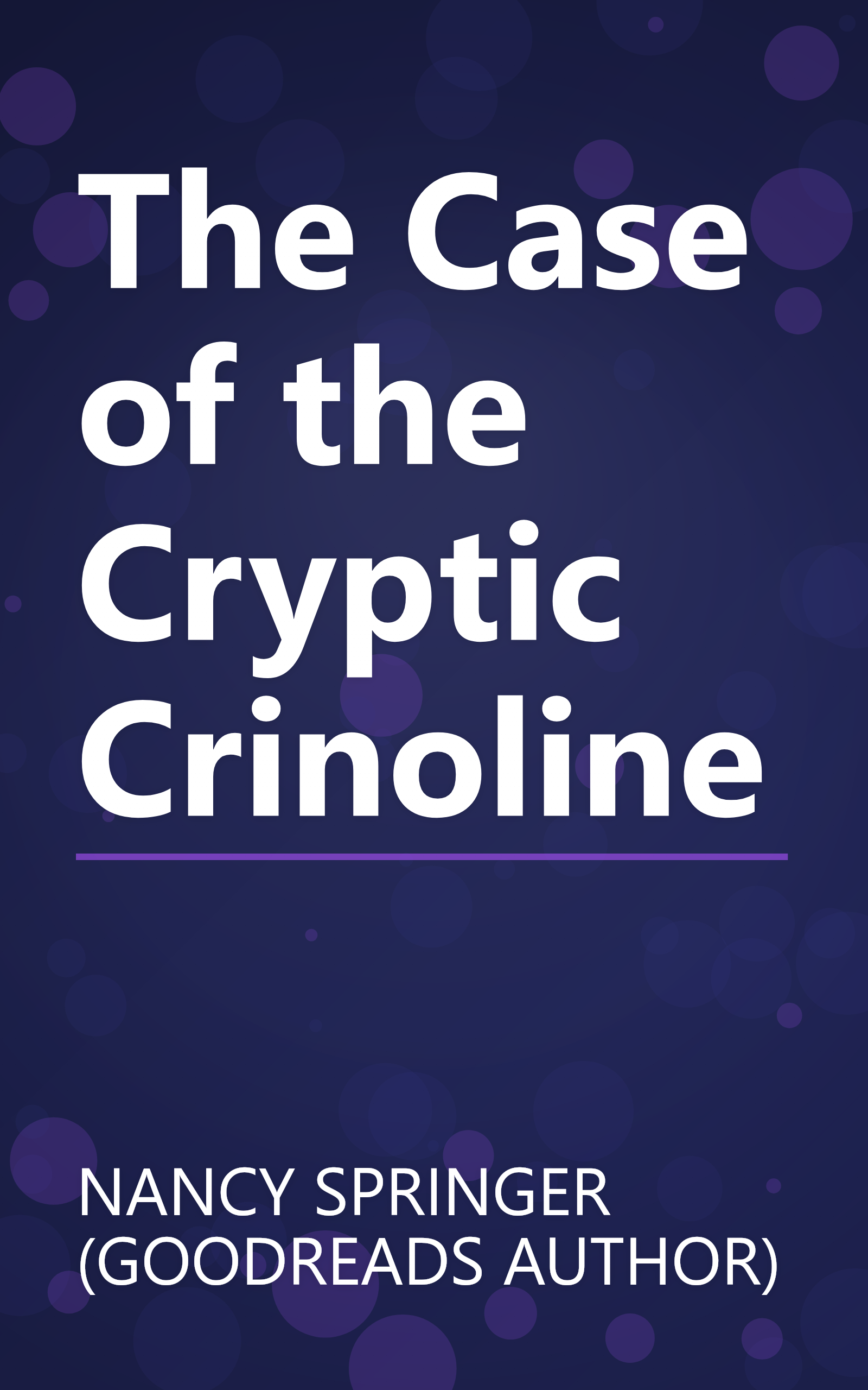 The Case of the Cryptic Crinoline book cover