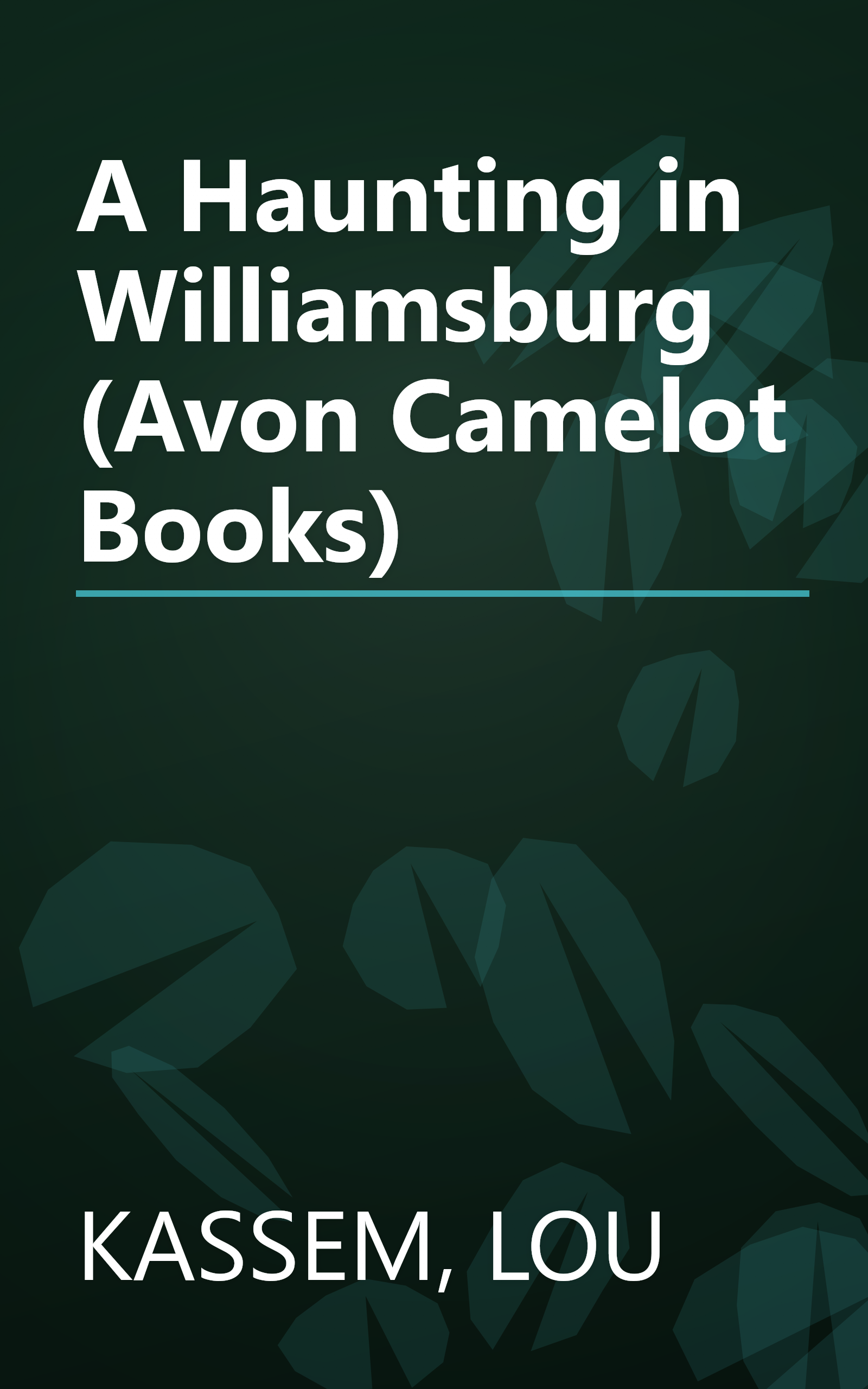 A Haunting in Williamsburg (Avon Camelot Books) book cover