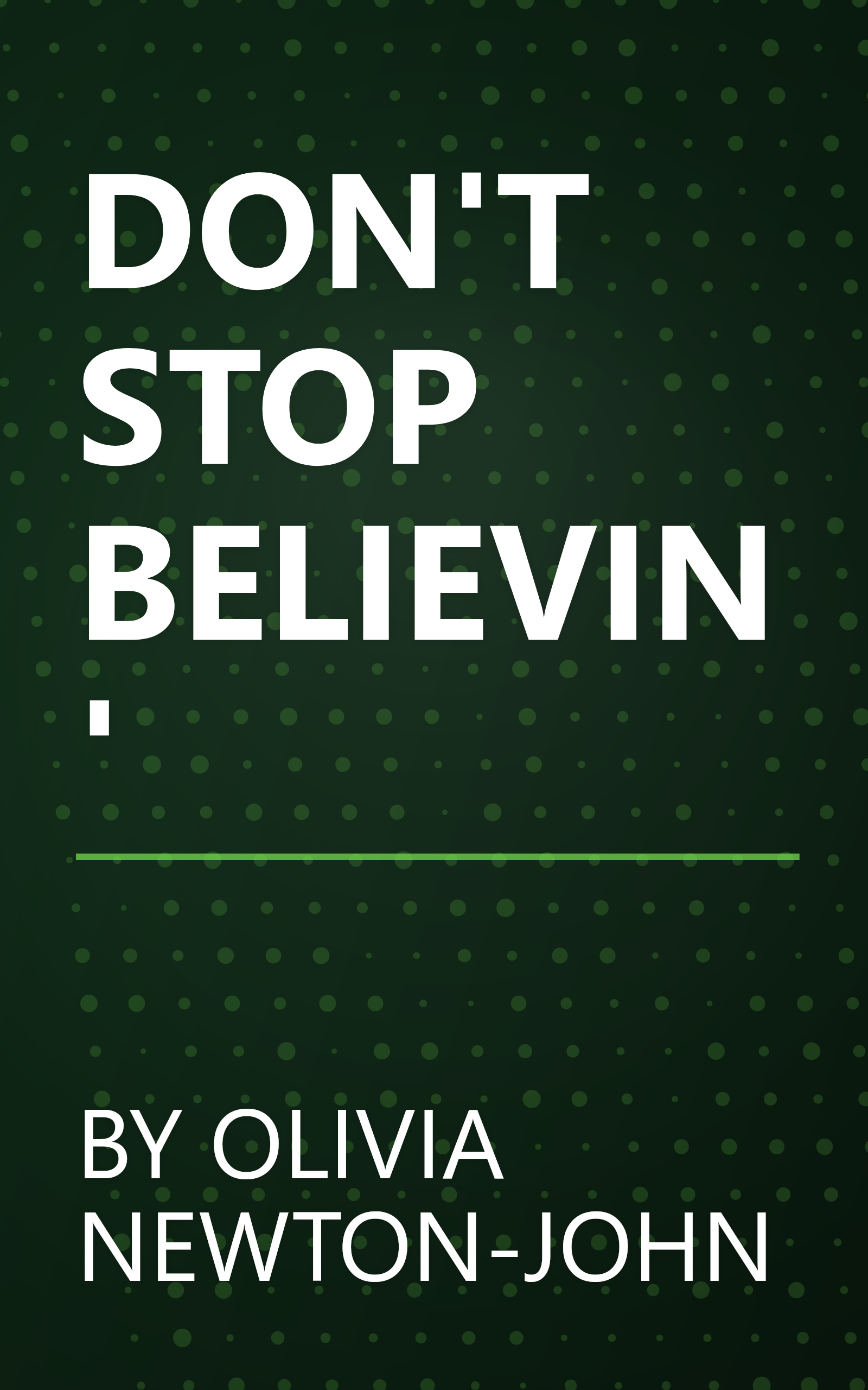 DON'T STOP BELIEVIN' book cover