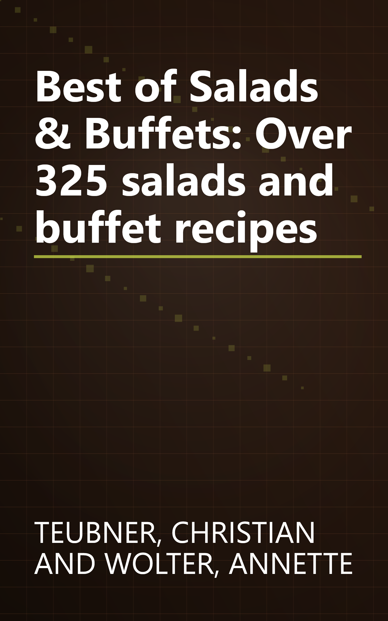 Best of Salads & Buffets: Over 325 salads and buffet recipes book cover