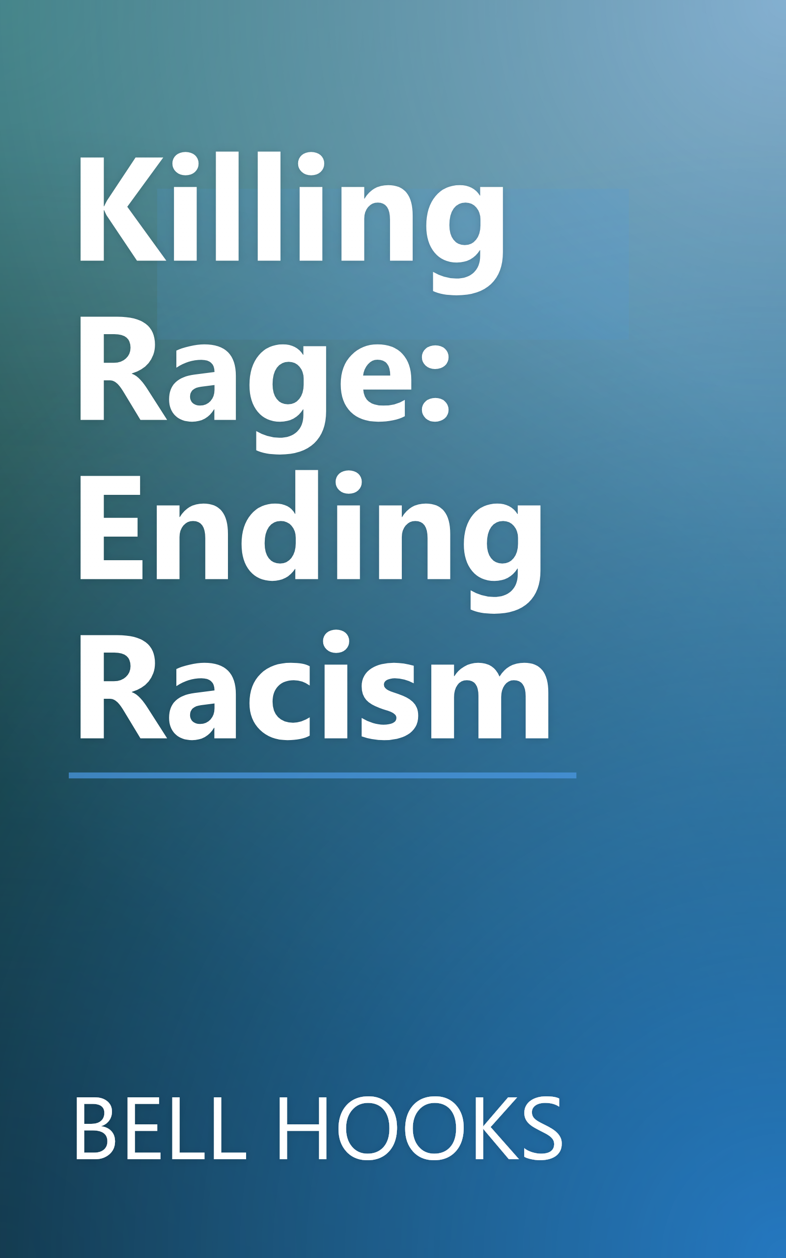 Killing Rage: Ending Racism book cover