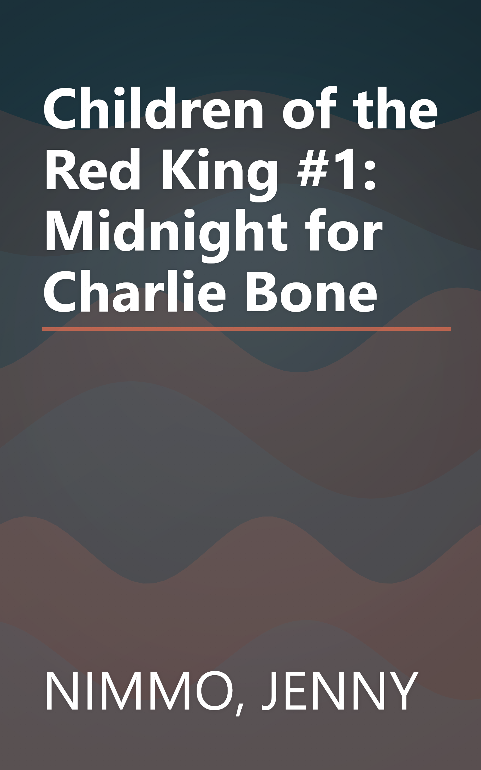 Children of the Red King #1: Midnight for Charlie Bone book cover