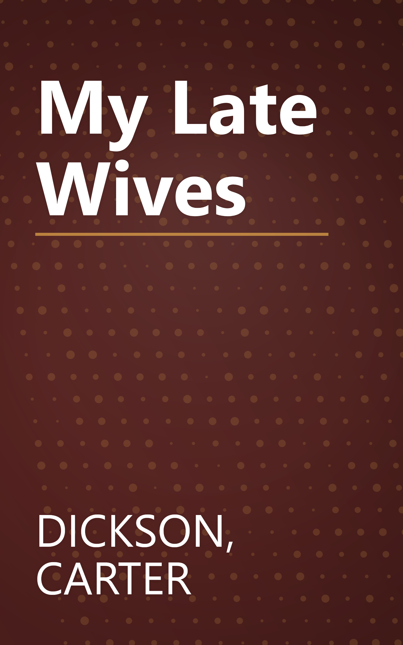 My Late Wives book cover