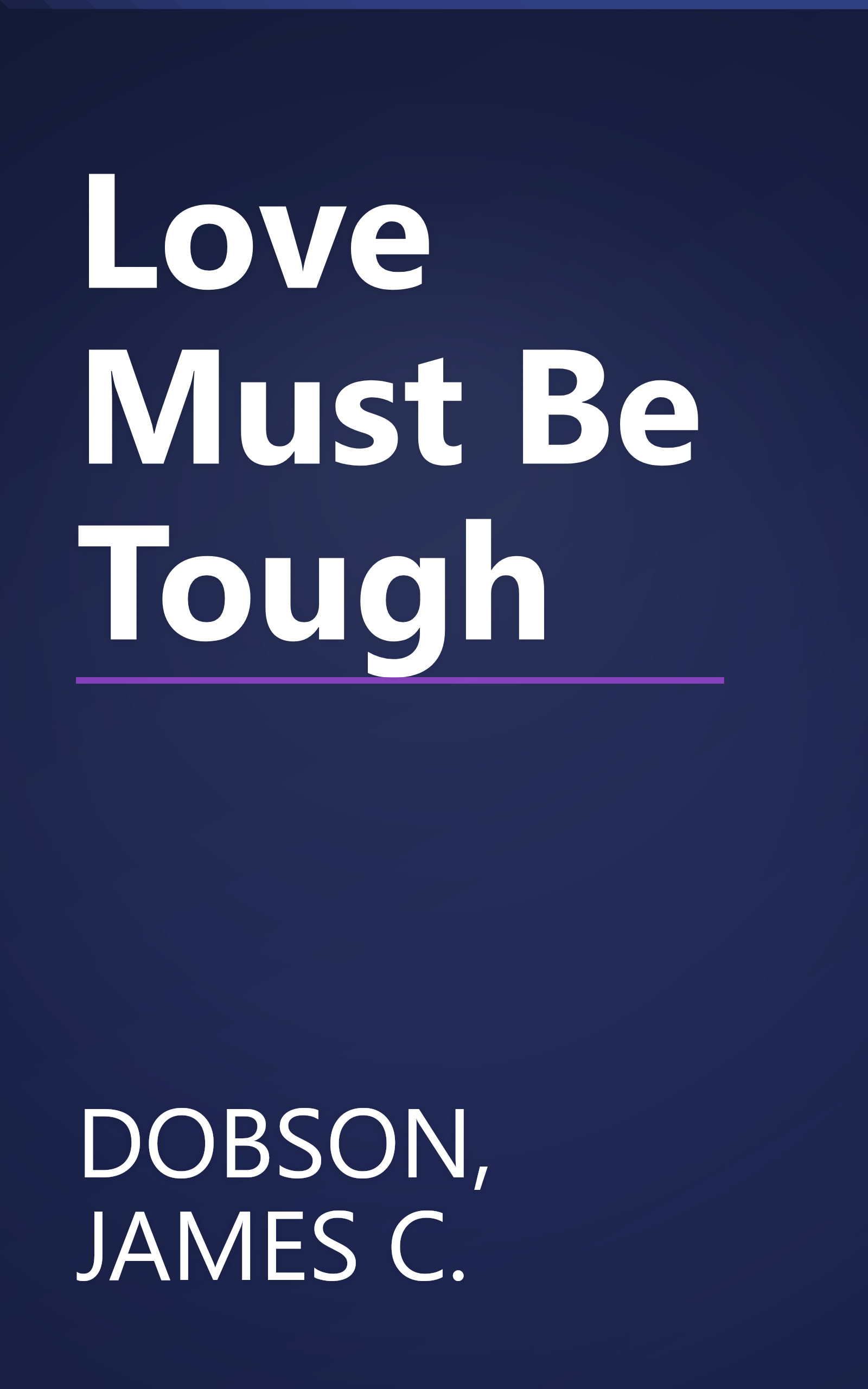 Love Must Be Tough book cover